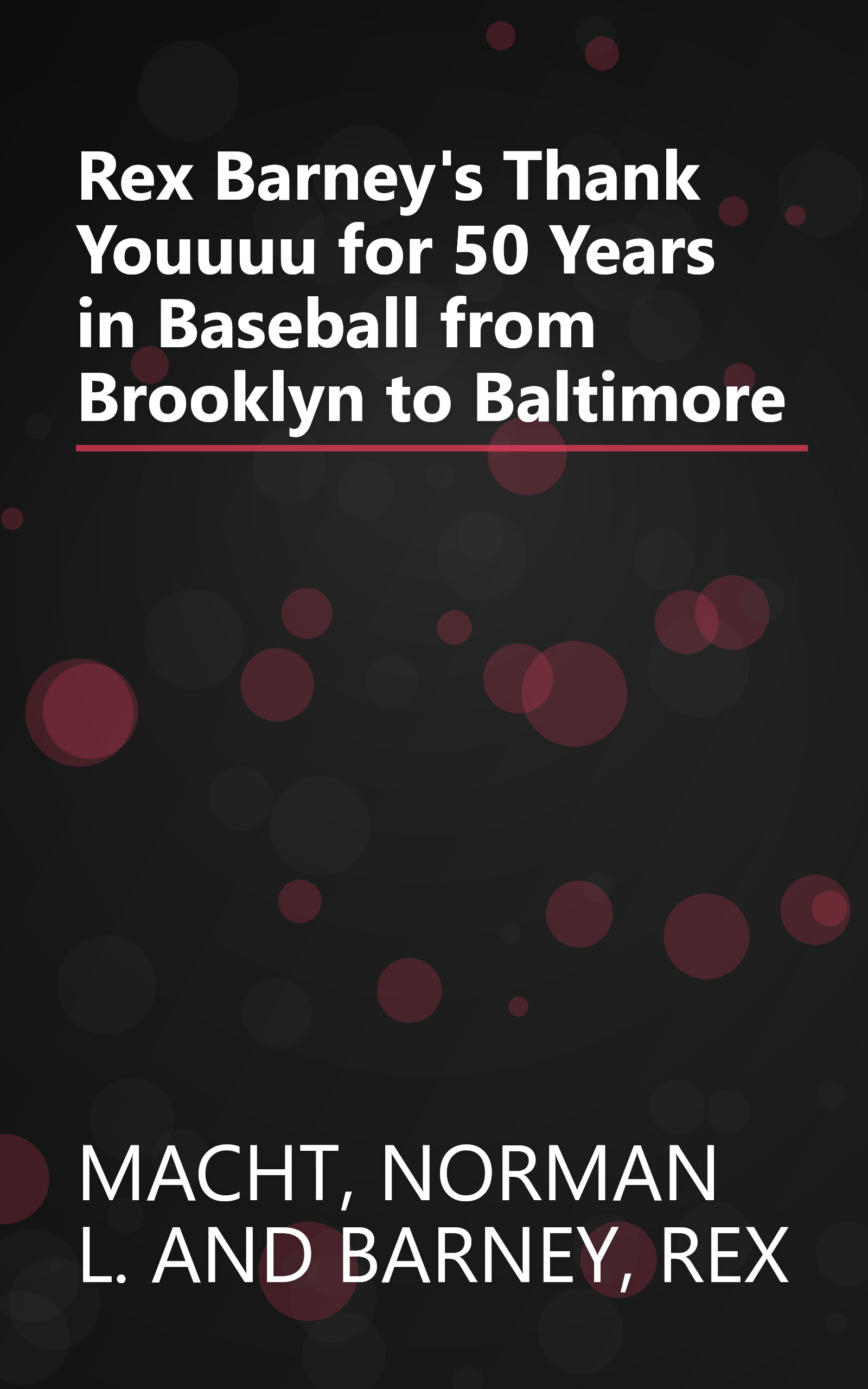 Rex Barney's Thank Youuuu for 50 Years in Baseball from Brooklyn to Baltimore book cover