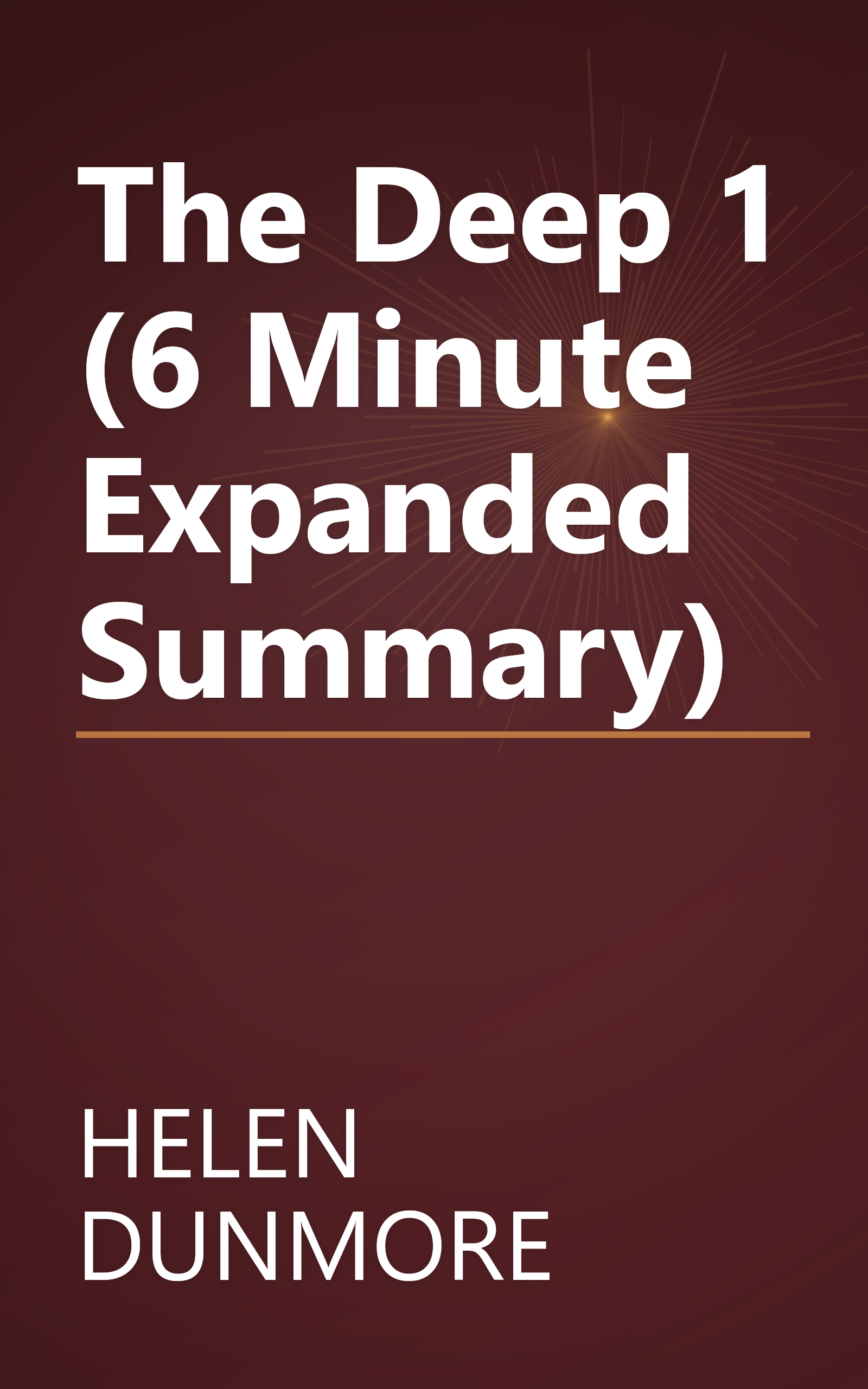 The Deep 1 (6 Minute   Expanded Summary) book cover