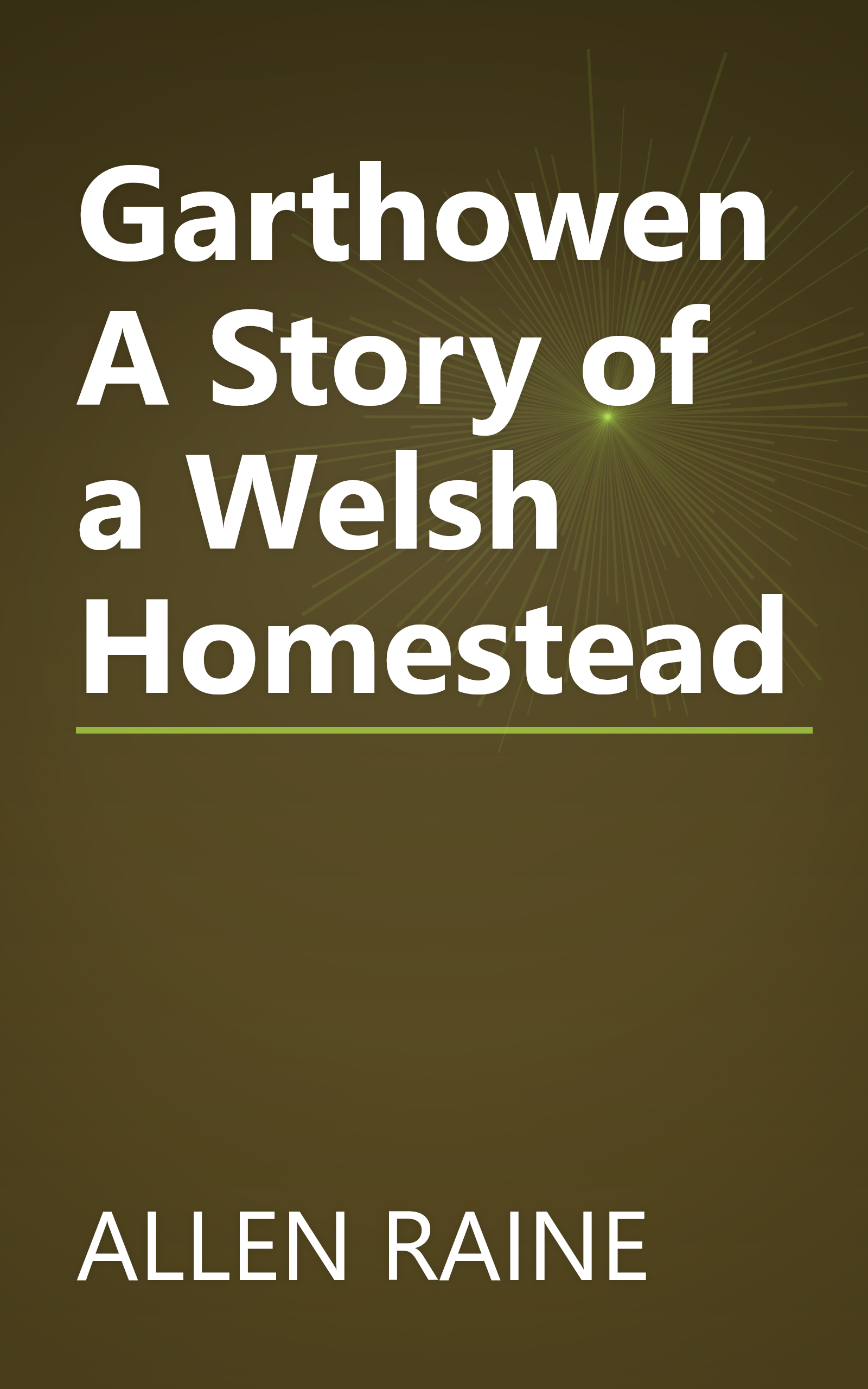 Garthowen A Story of a Welsh Homestead book cover