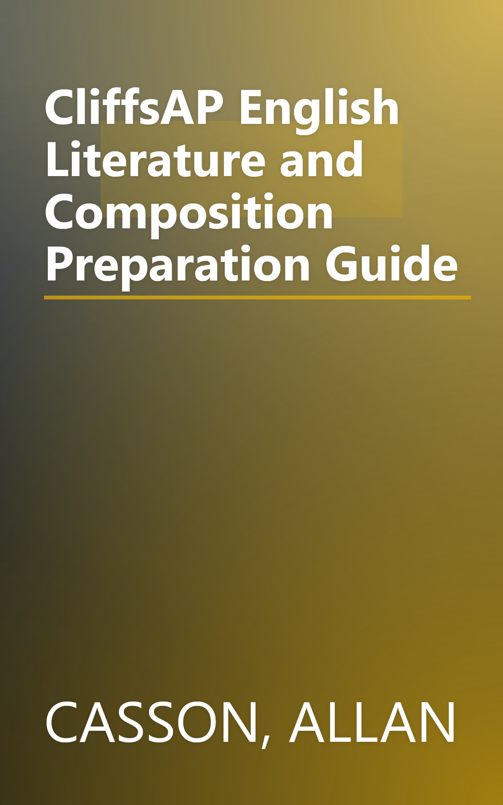 CliffsAP English Literature and Composition Preparation Guide book cover