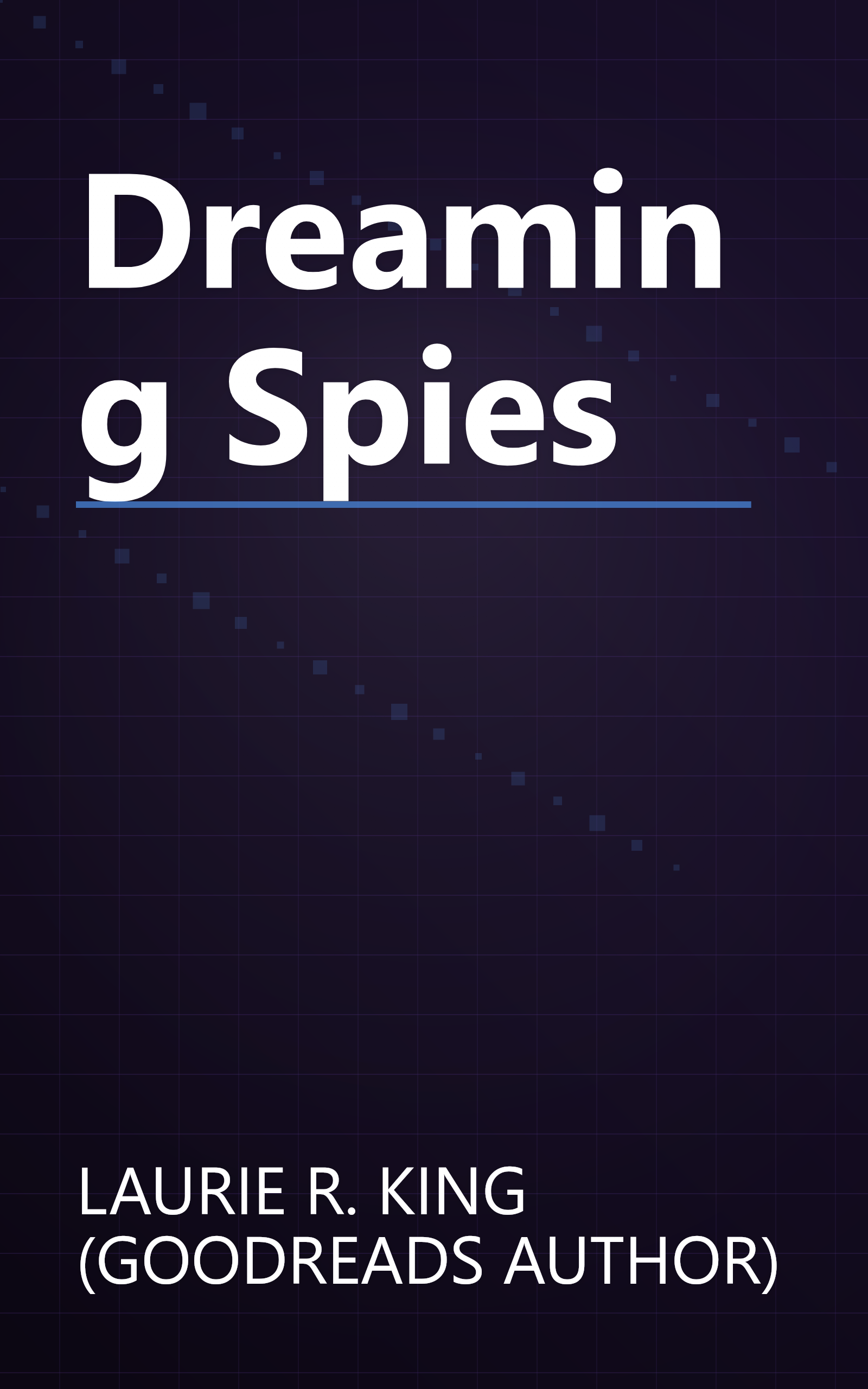 Dreaming Spies book cover
