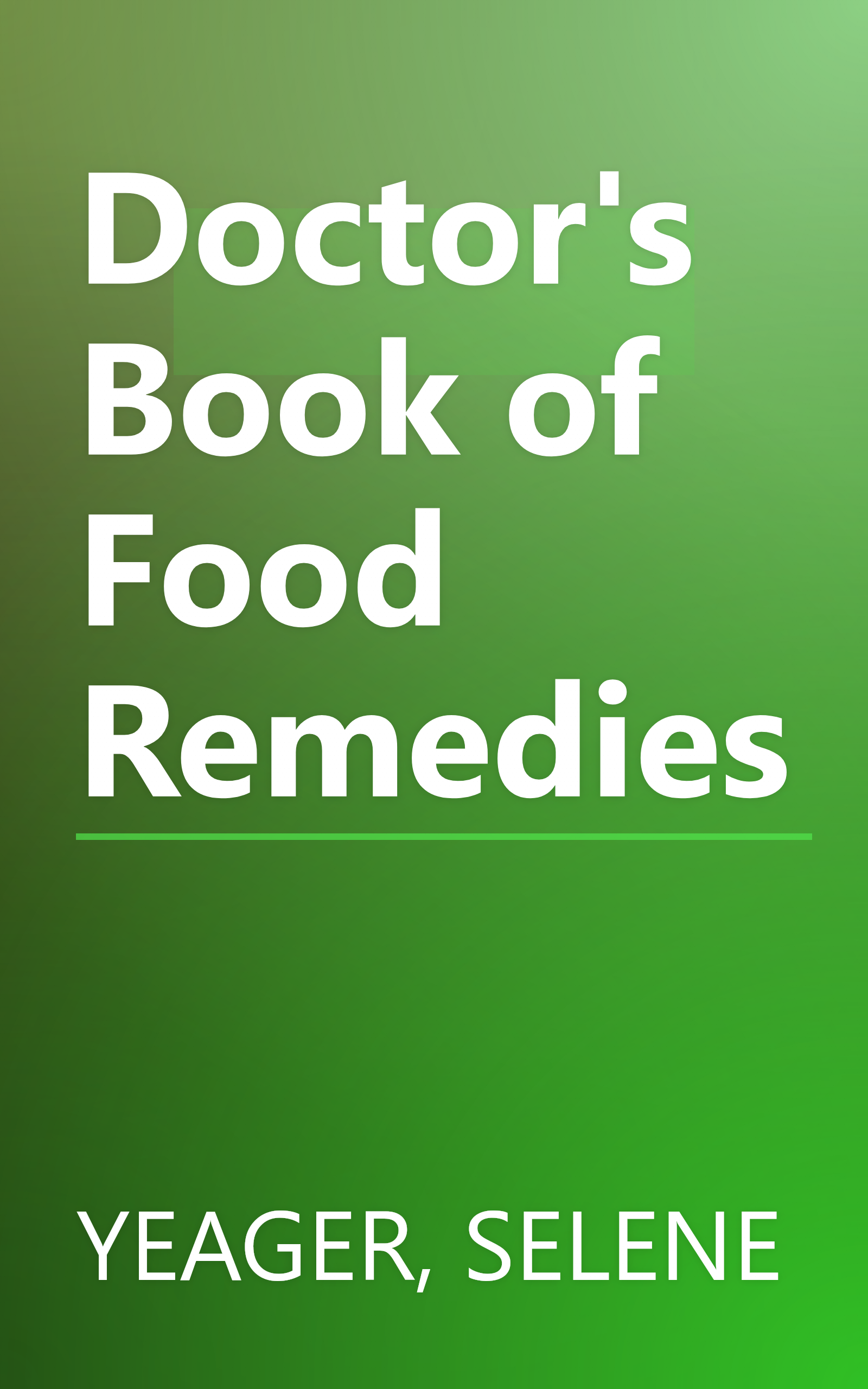 Doctor's Book of Food Remedies book cover