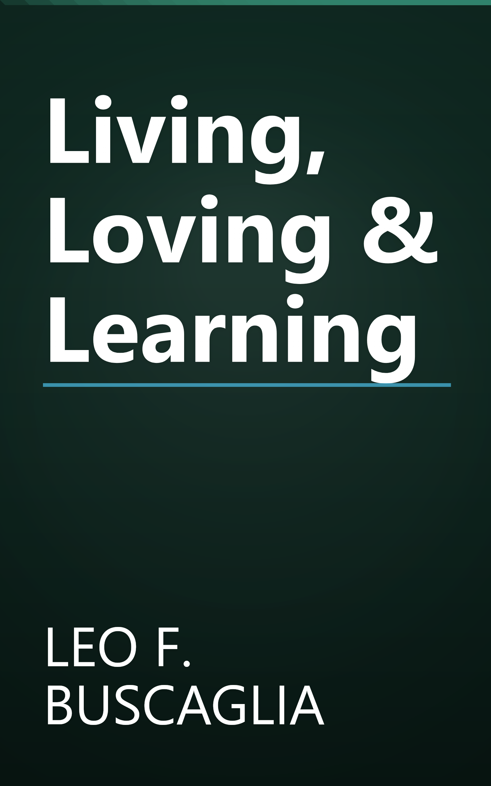 Living, Loving & Learning book cover