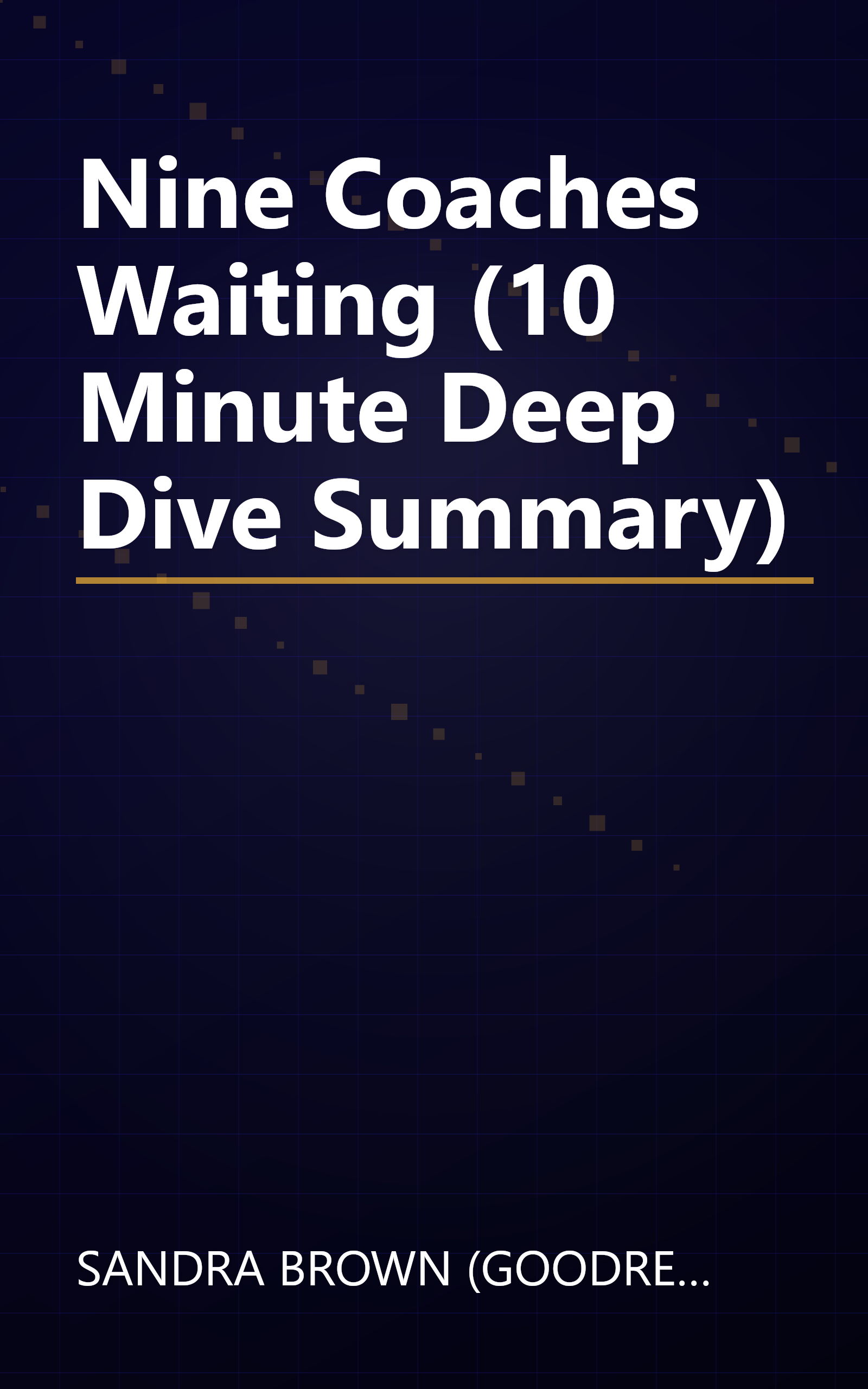Nine Coaches Waiting (10 Minute   Deep Dive Summary) book cover