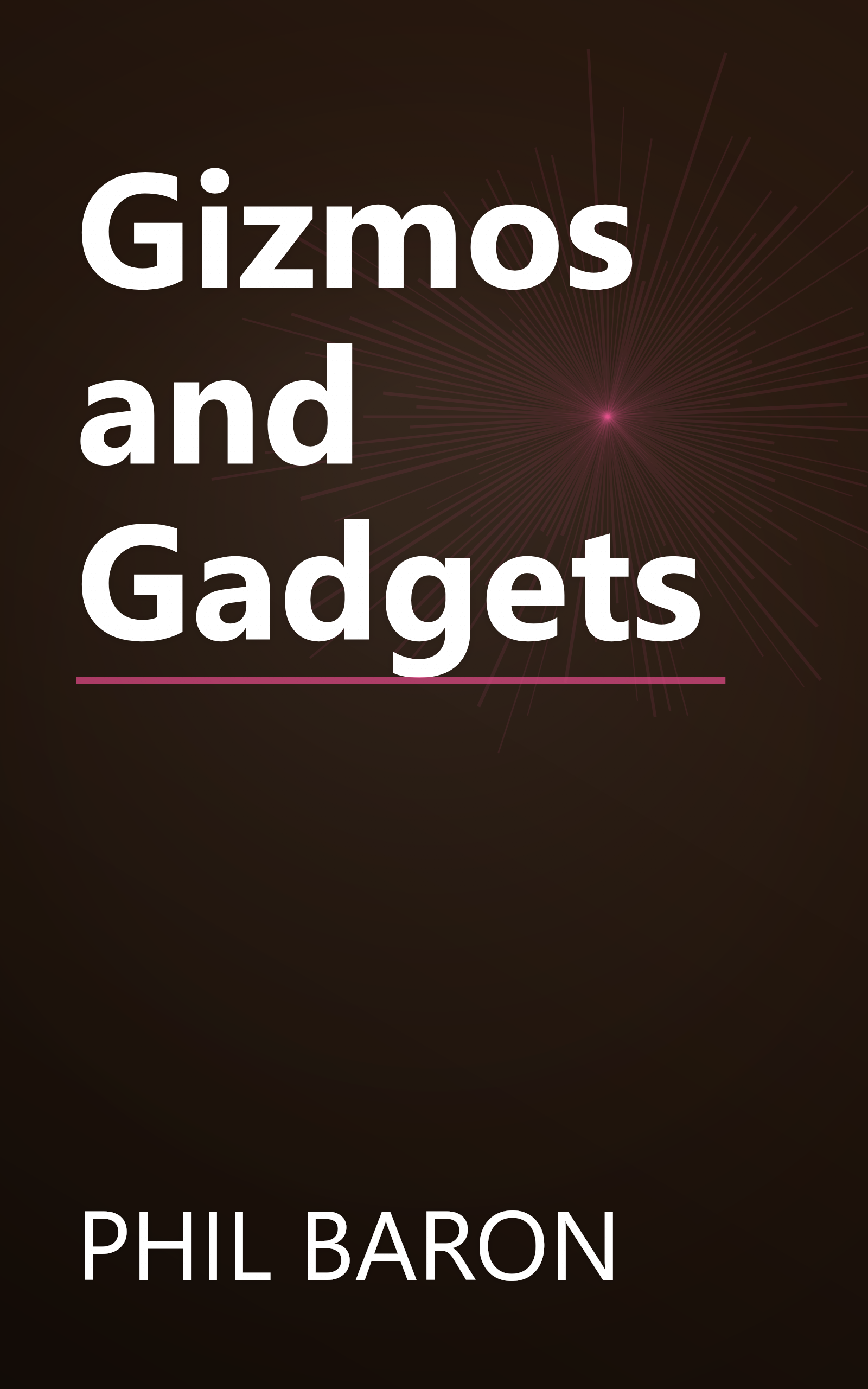 Gizmos and Gadgets book cover