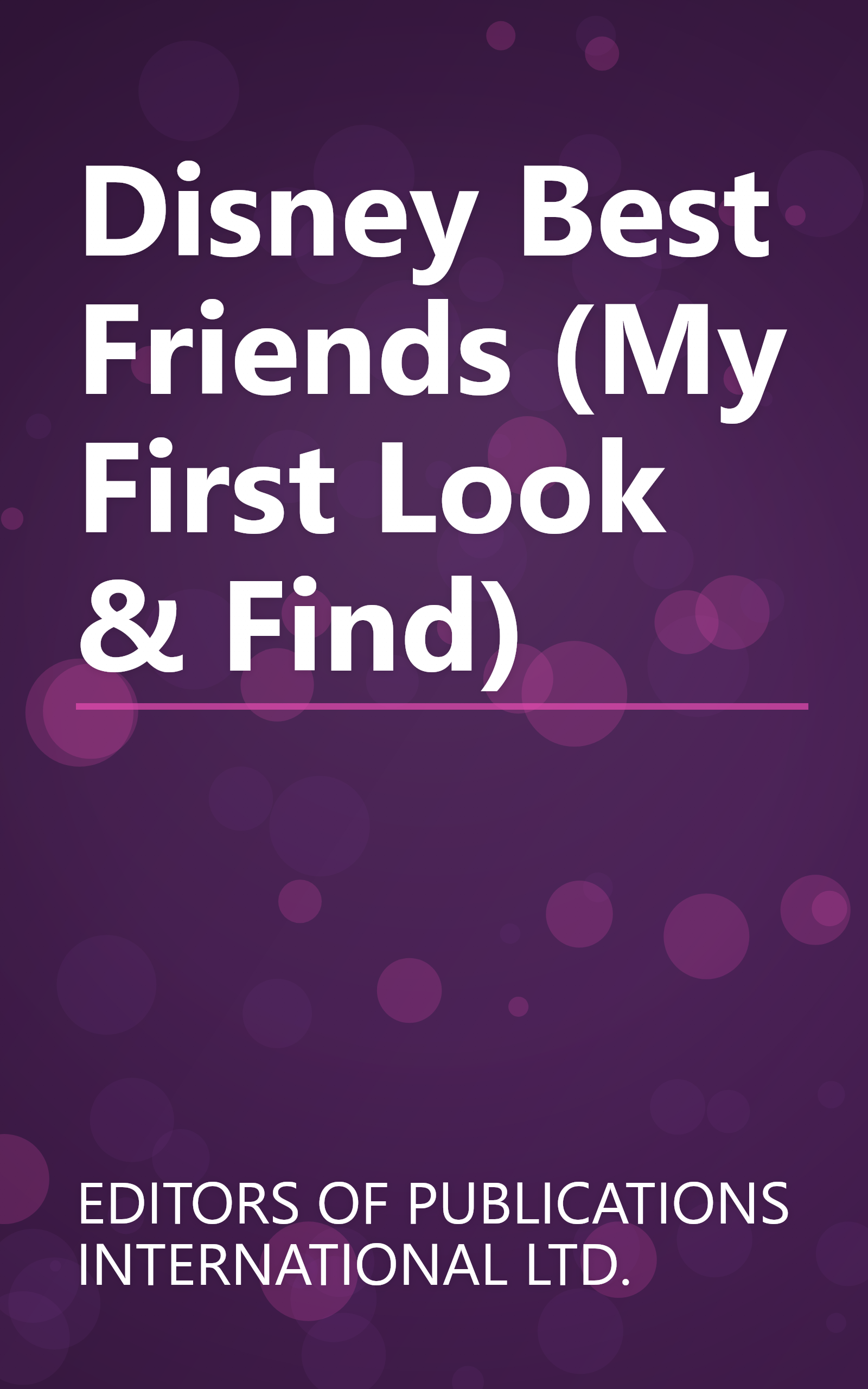 Disney Best Friends (My First Look & Find) book cover