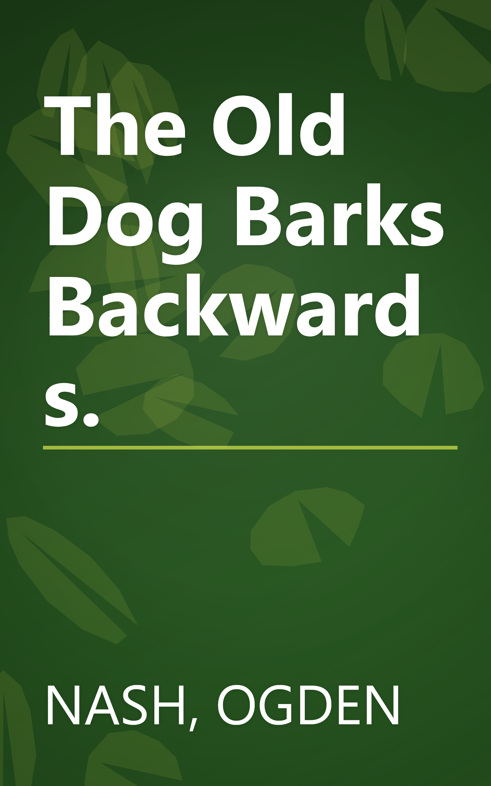The Old Dog Barks Backwards. book cover