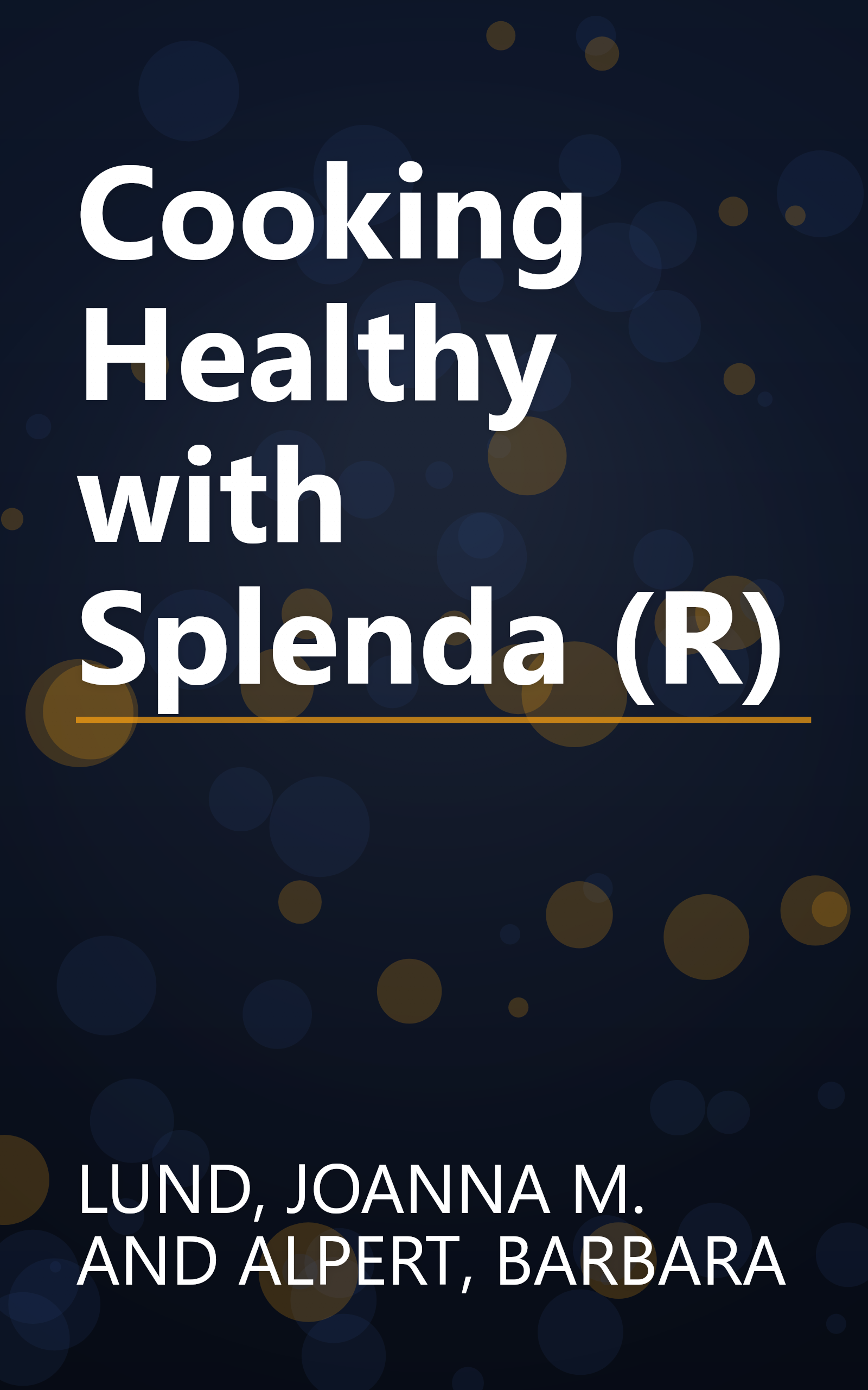 Cooking Healthy with Splenda (R) book cover