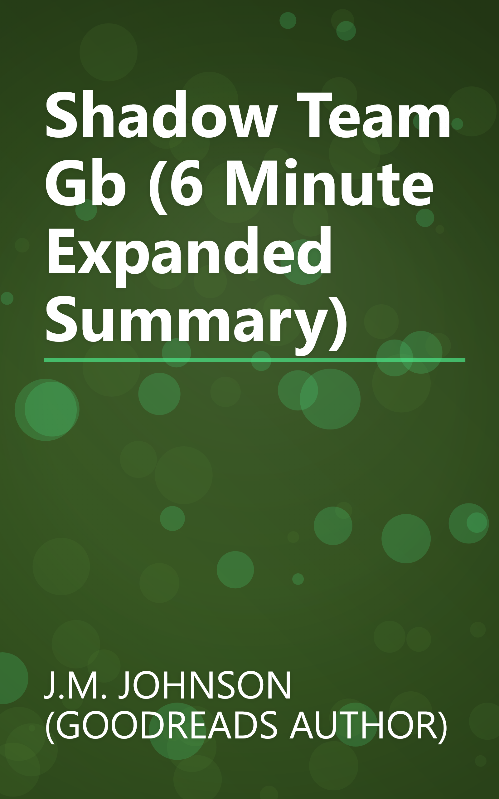 Shadow Team Gb (6 Minute   Expanded Summary) book cover