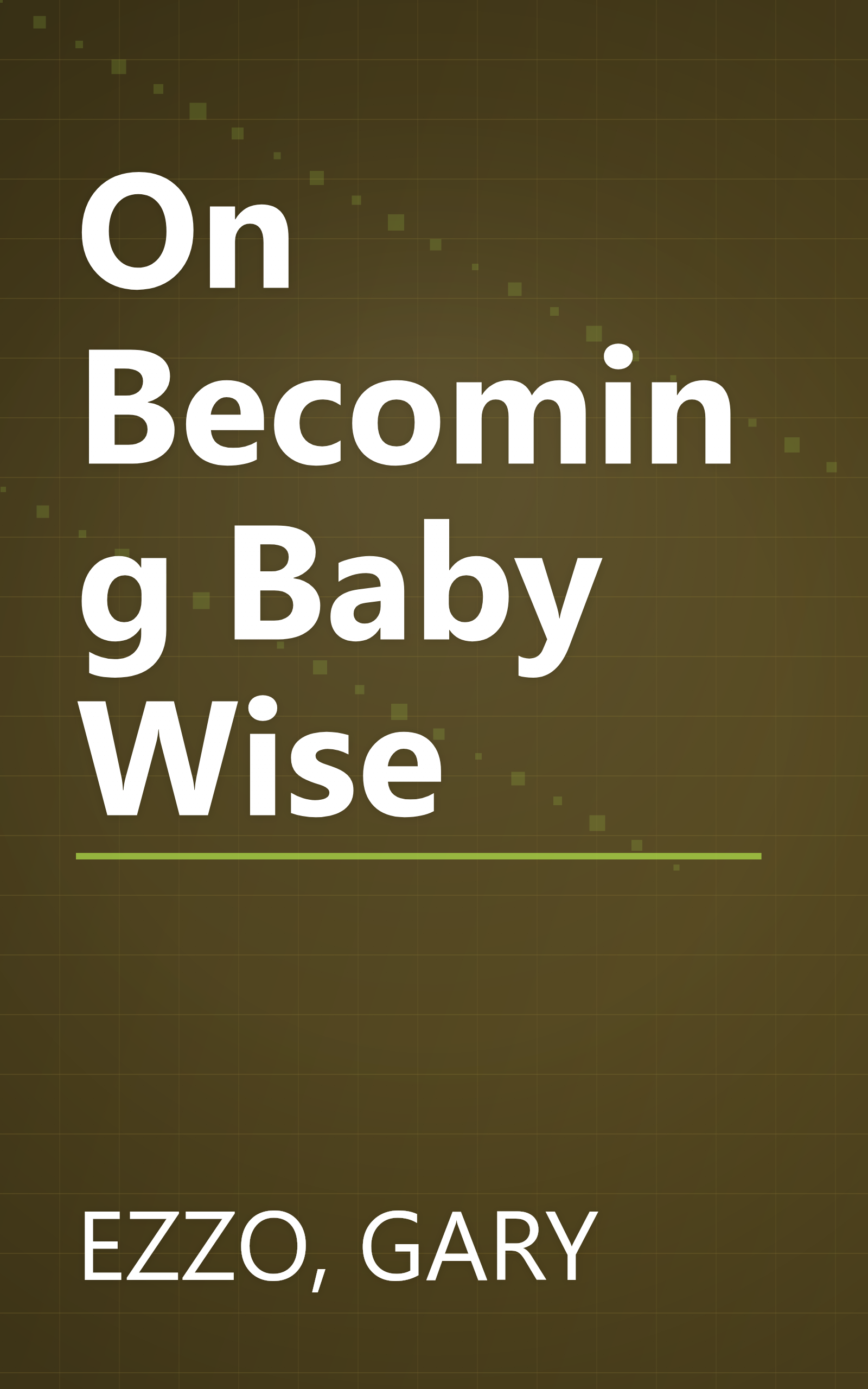 On Becoming Baby Wise book cover