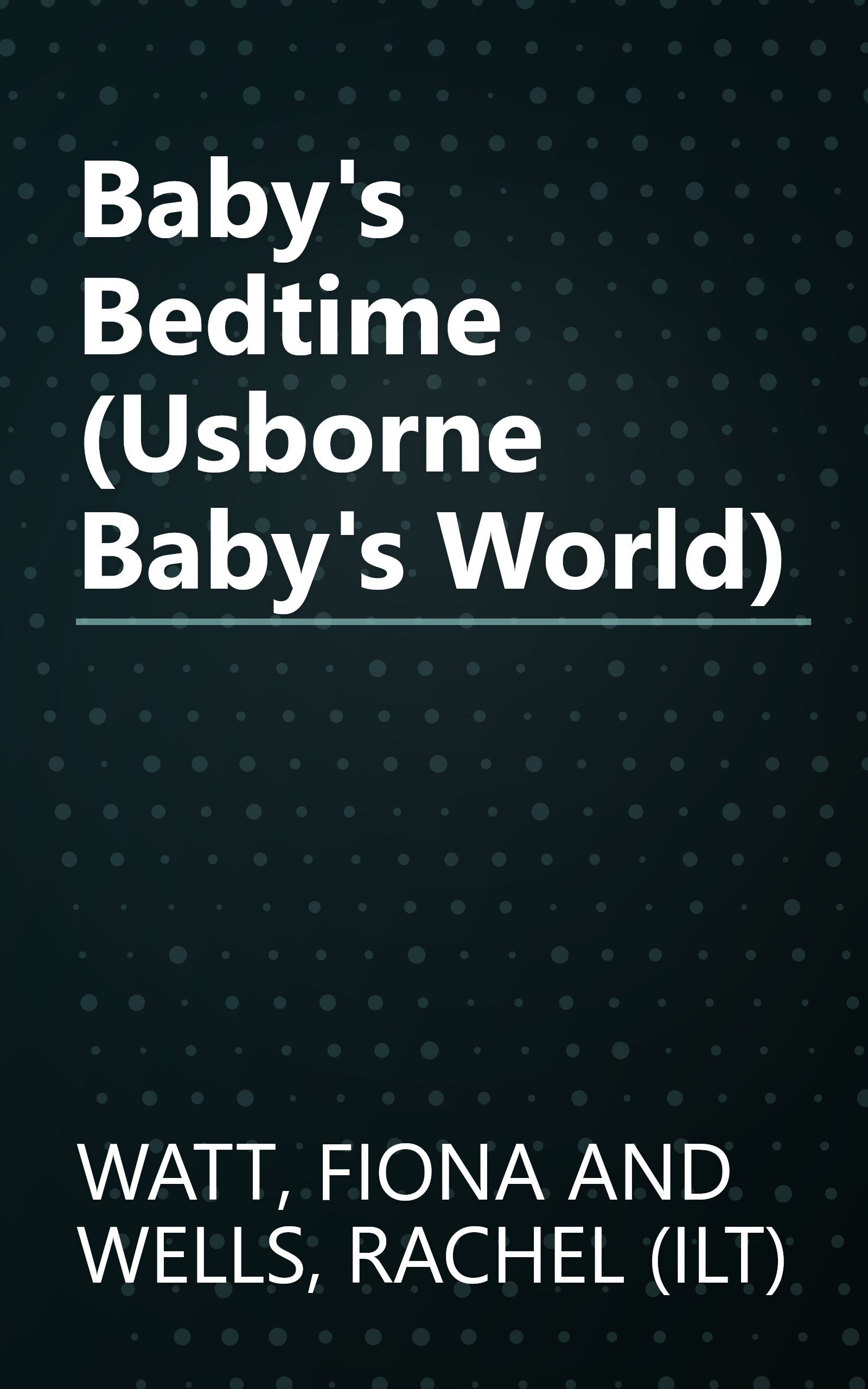 Baby's Bedtime (Usborne Baby's World) book cover