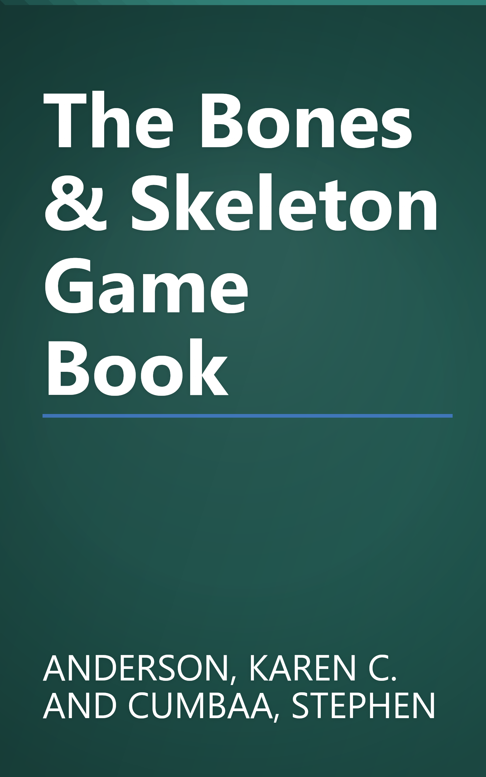 The Bones & Skeleton Game Book book cover