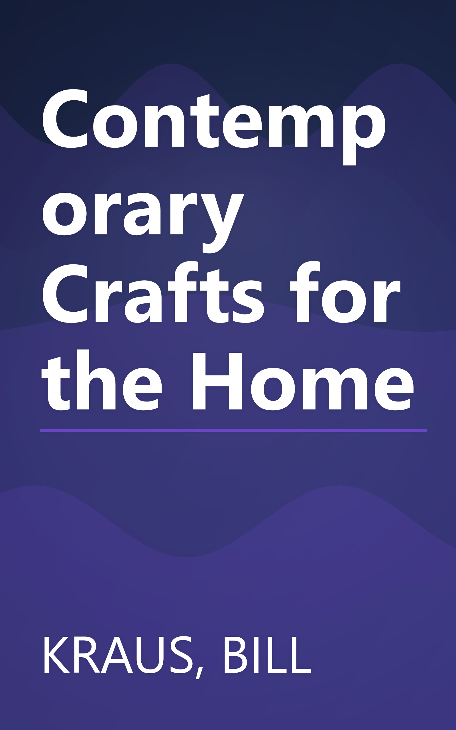 Contemporary Crafts for the Home book cover