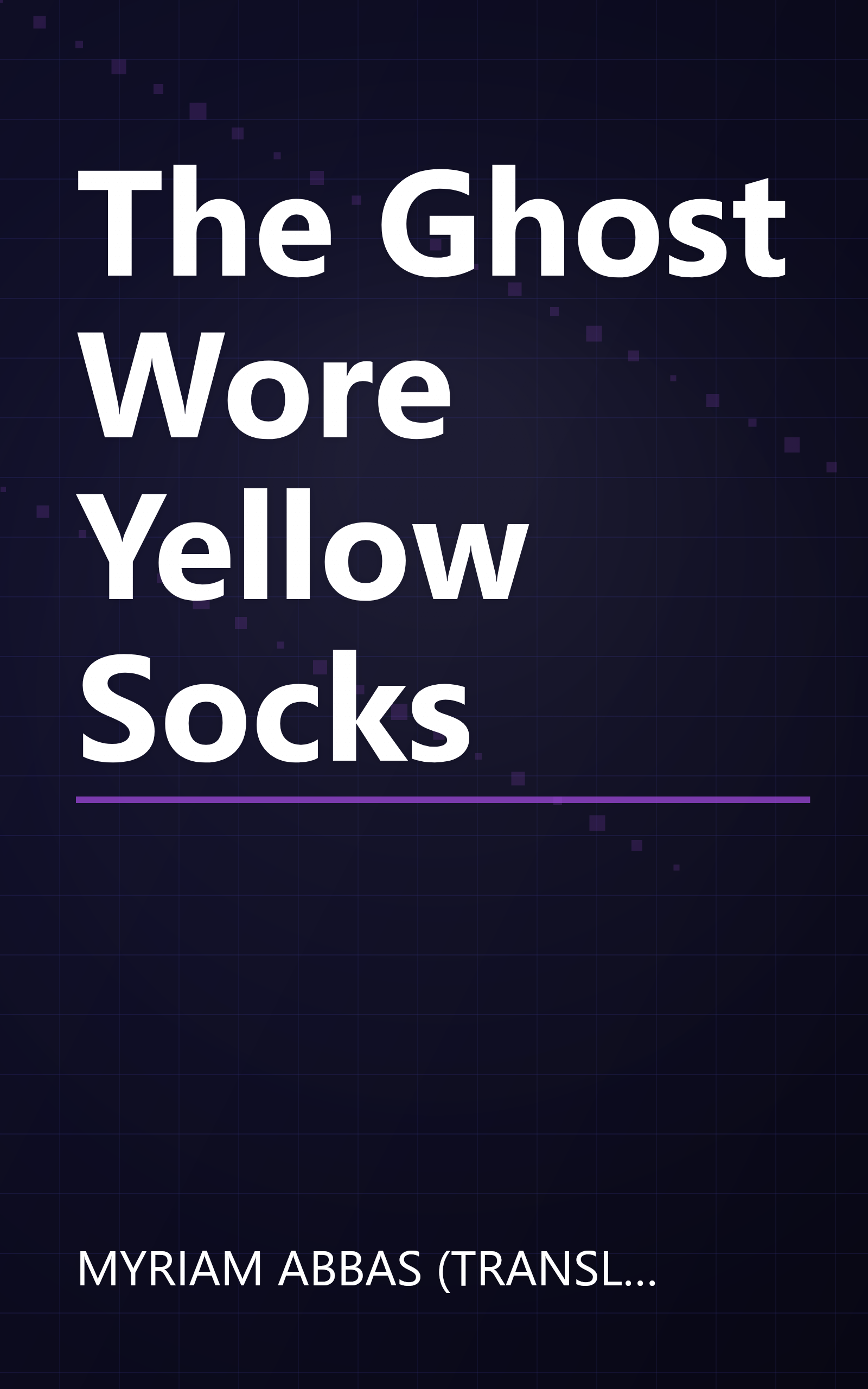 The Ghost Wore Yellow Socks book cover