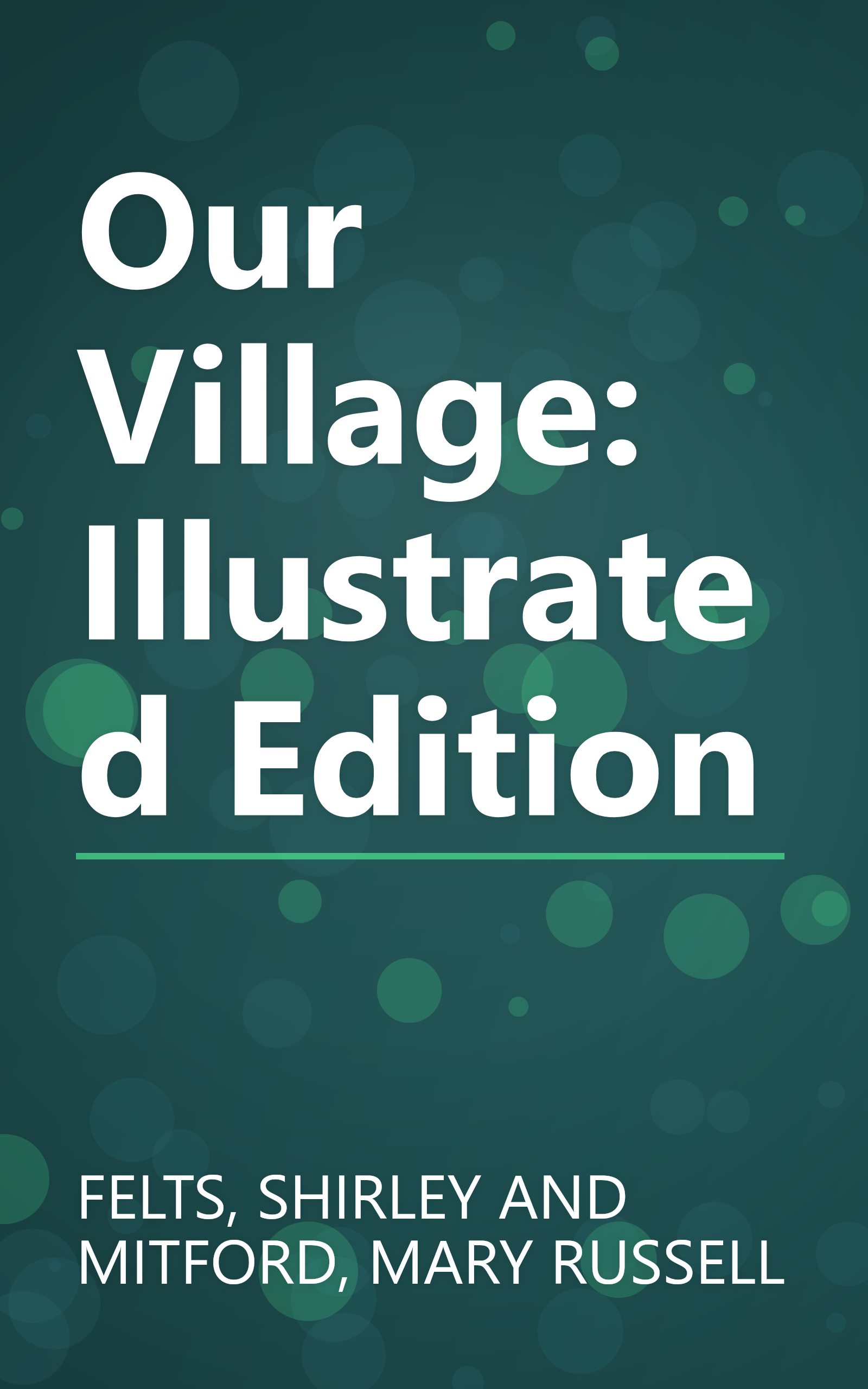Our Village: Illustrated Edition book cover