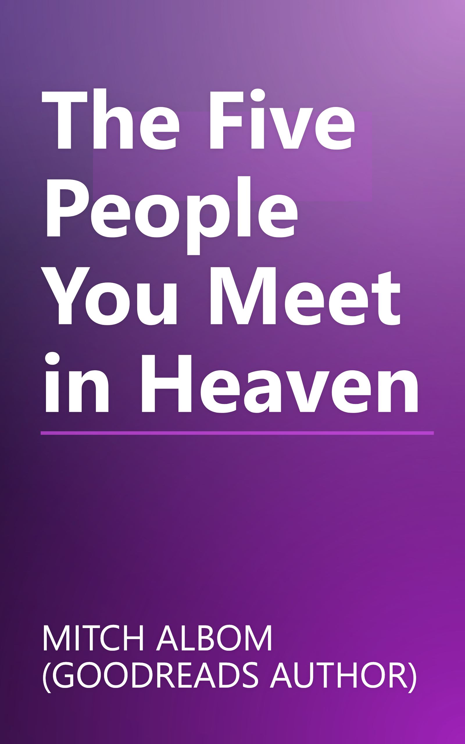 The Five People You Meet in Heaven book cover