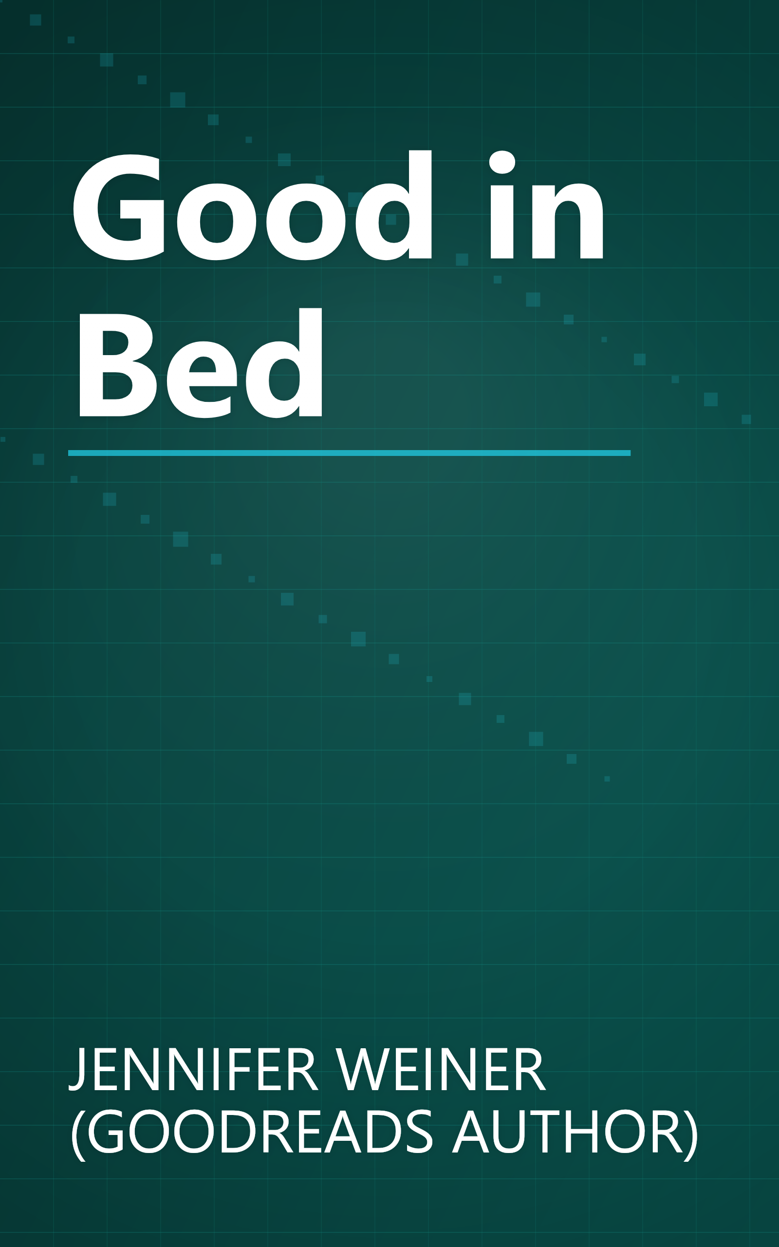 Good in Bed book cover