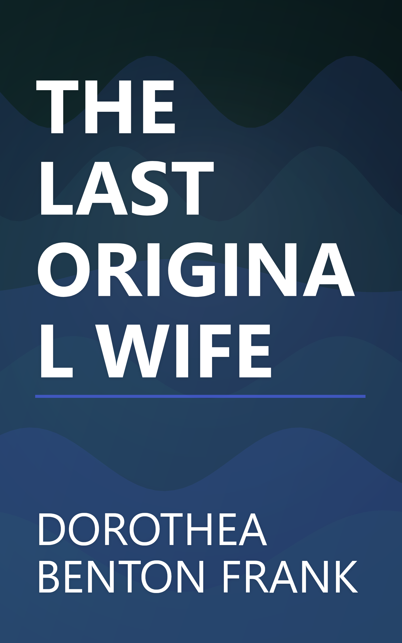 THE LAST ORIGINAL WIFE book cover