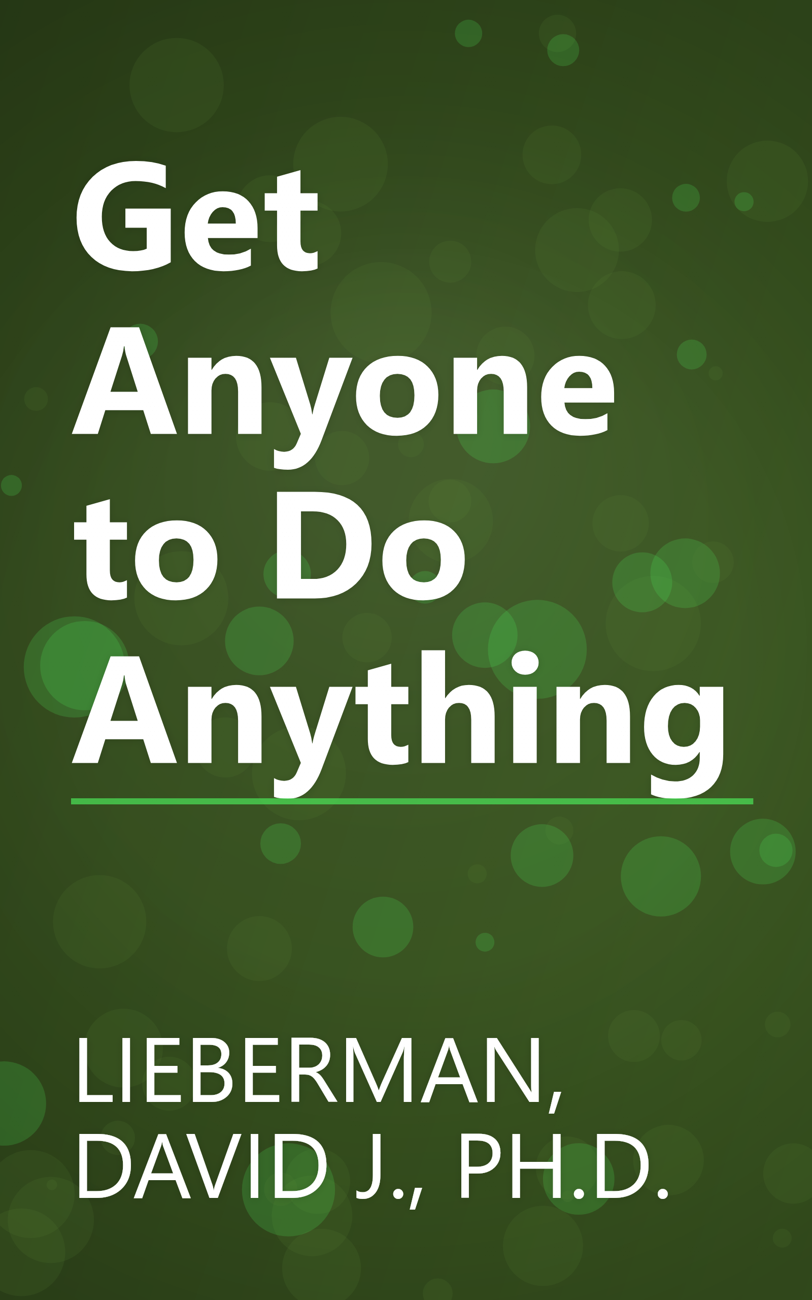 Get Anyone to Do Anything book cover