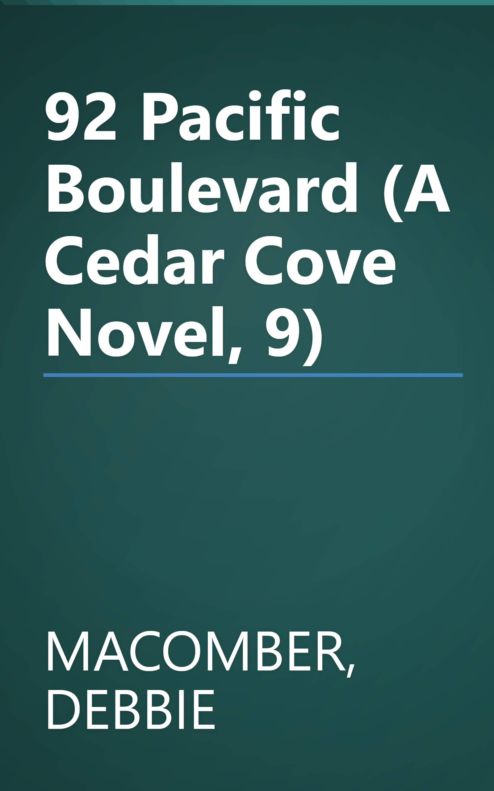92 Pacific Boulevard (A Cedar Cove Novel, 9) book cover
