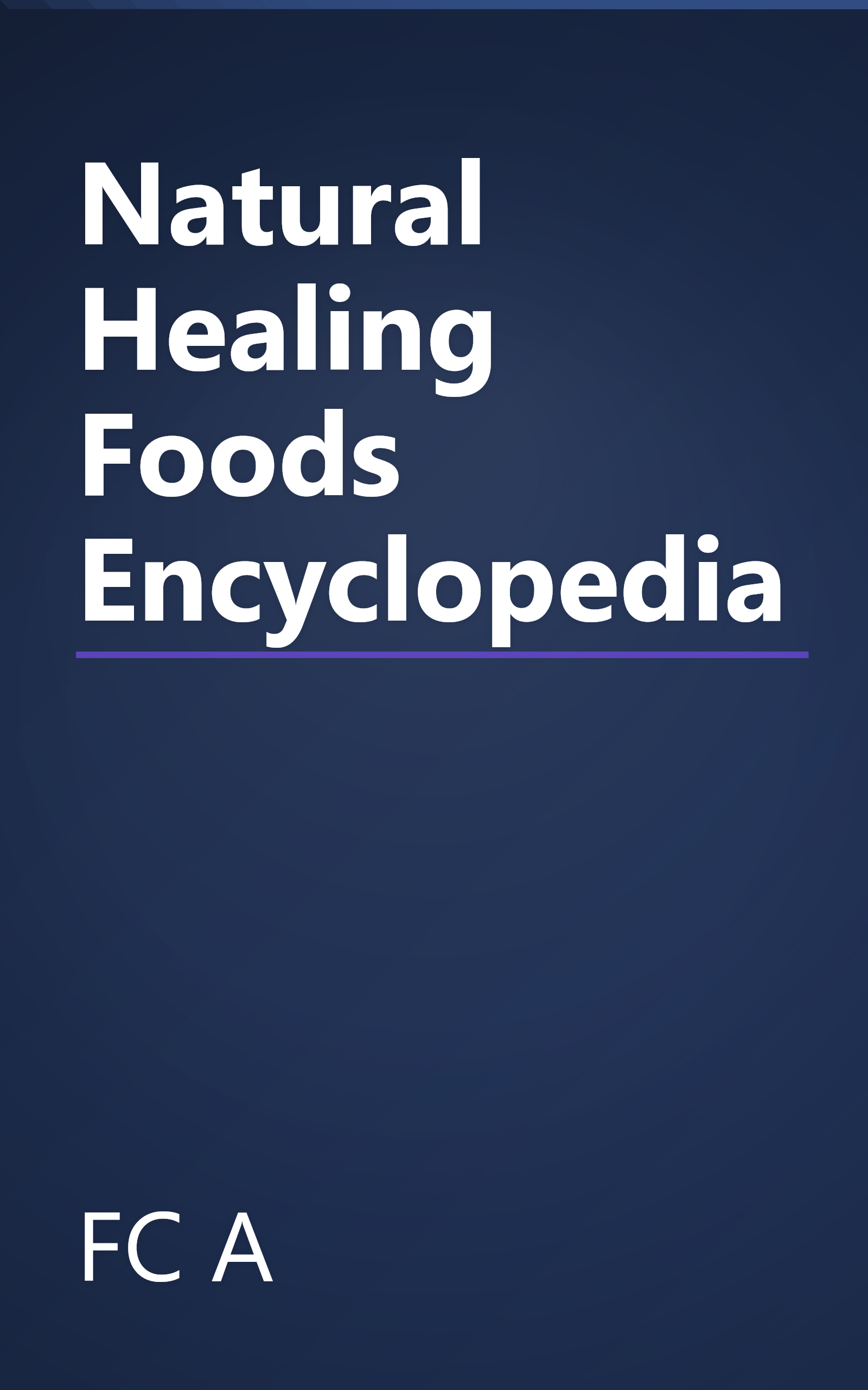 Natural Healing Foods Encyclopedia book cover