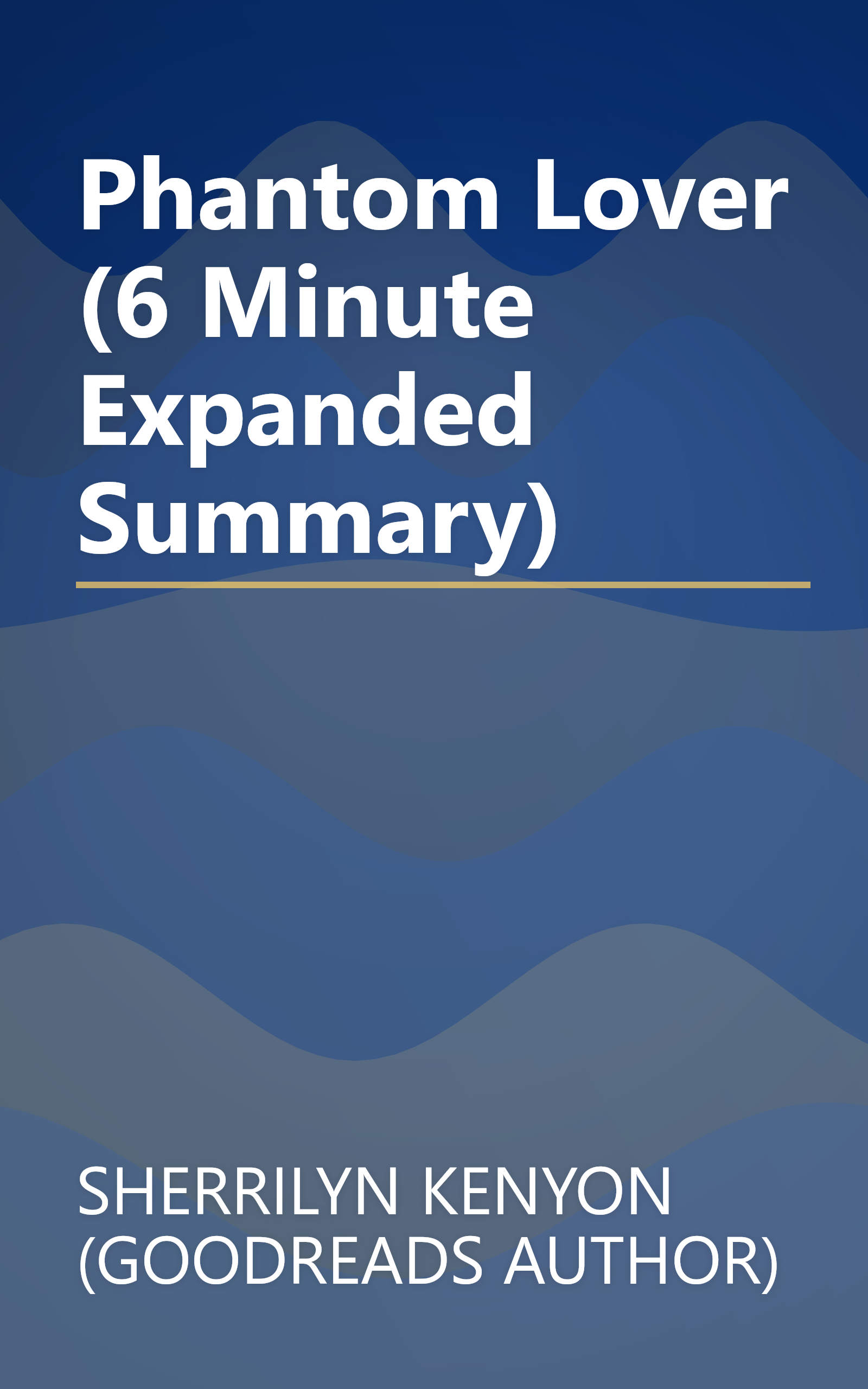 Phantom Lover (6 Minute   Expanded Summary) book cover