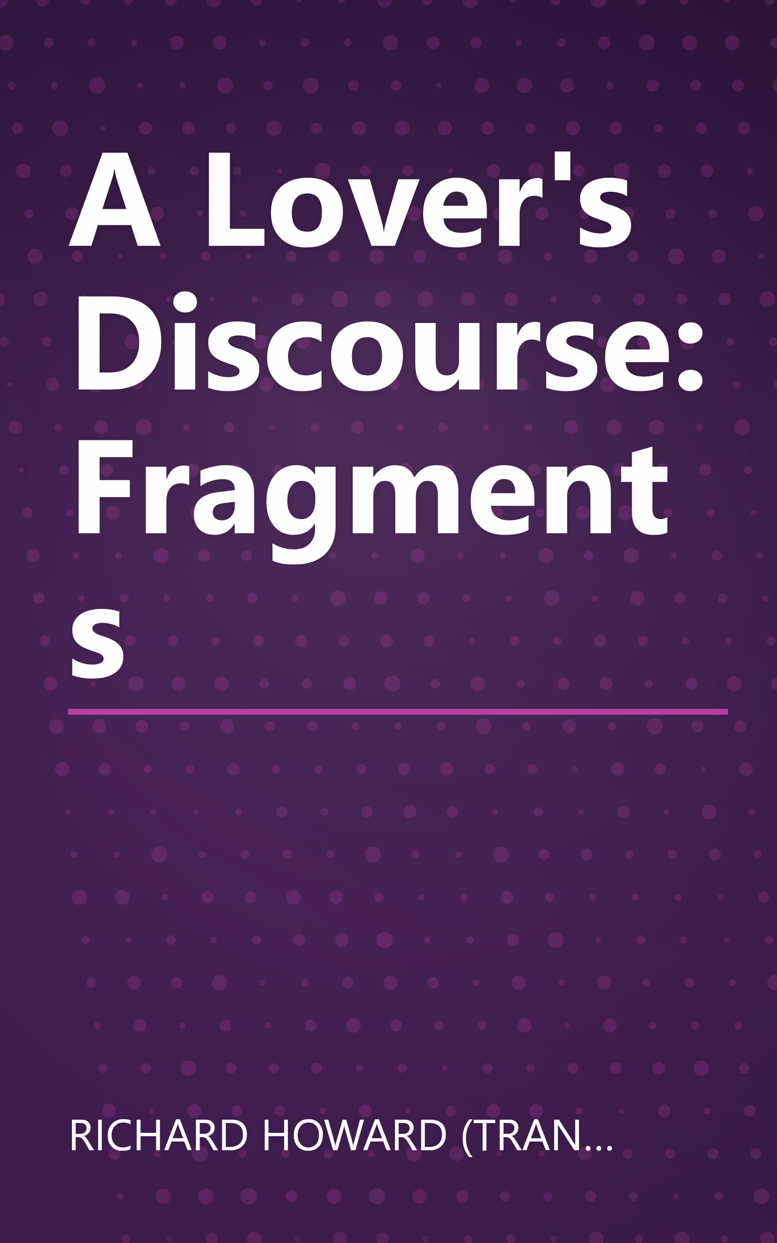 A Lover's Discourse: Fragments book cover