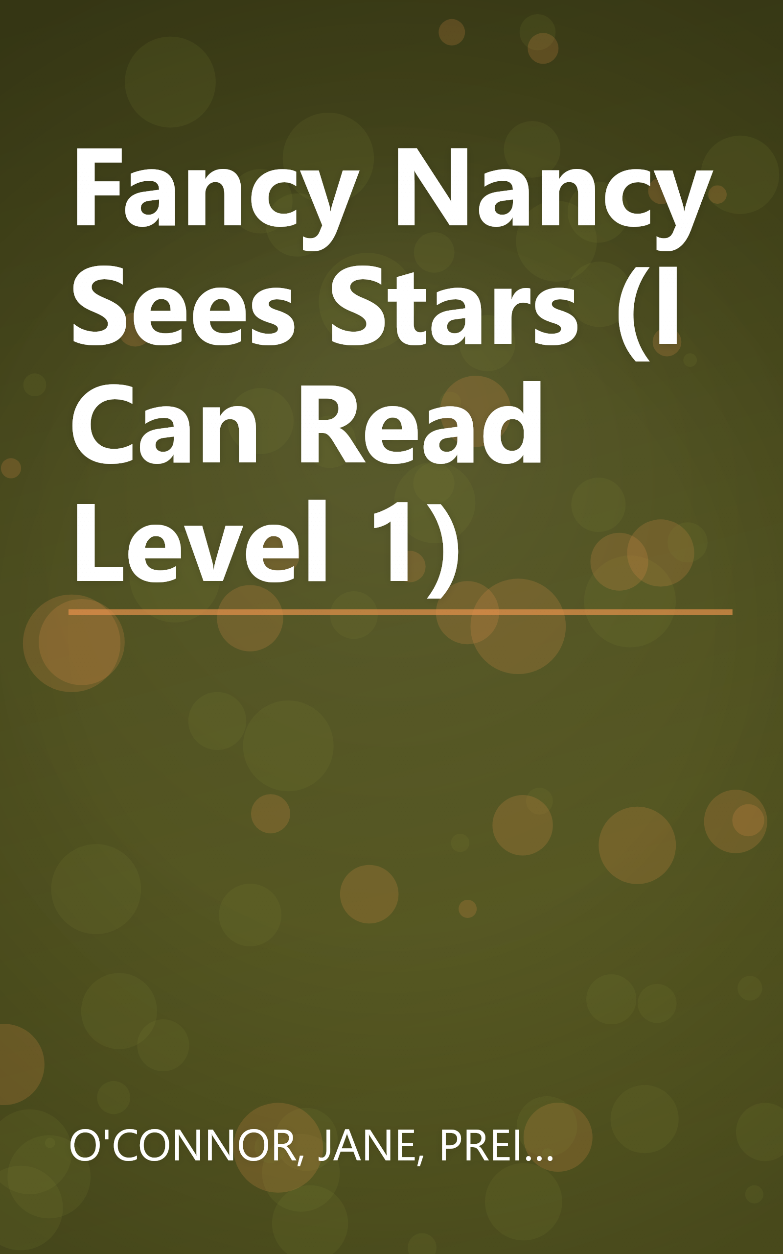 Fancy Nancy Sees Stars (I Can Read Level 1) book cover