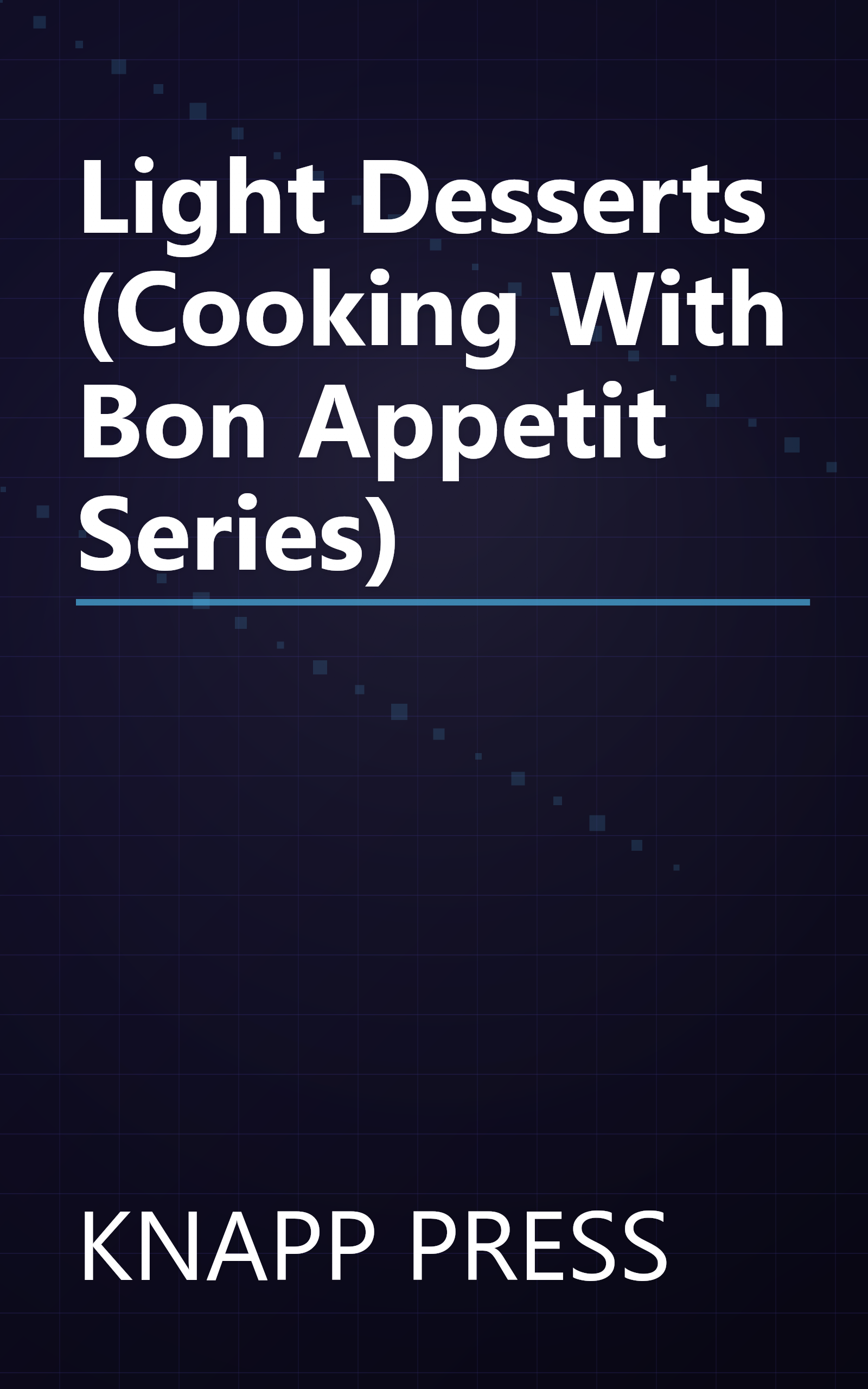 Light Desserts (Cooking With Bon Appetit Series) book cover
