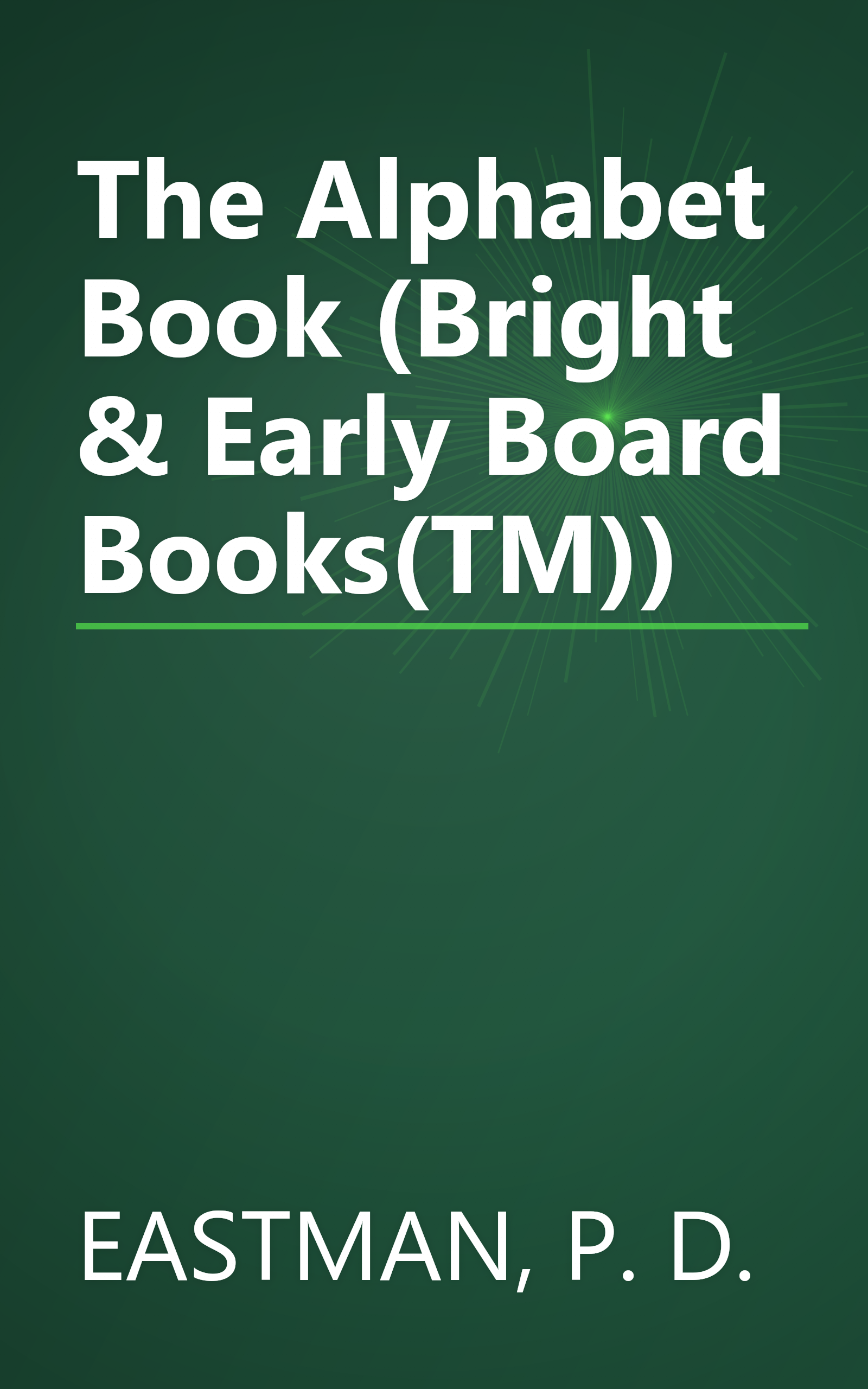 The Alphabet Book (Bright & Early Board Books(TM)) book cover