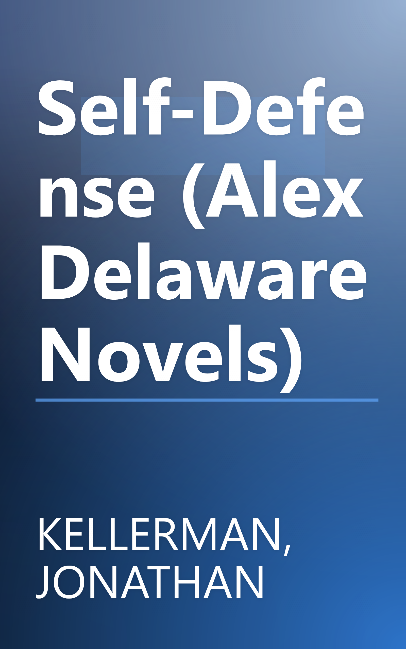 Self-Defense (Alex Delaware Novels) book cover