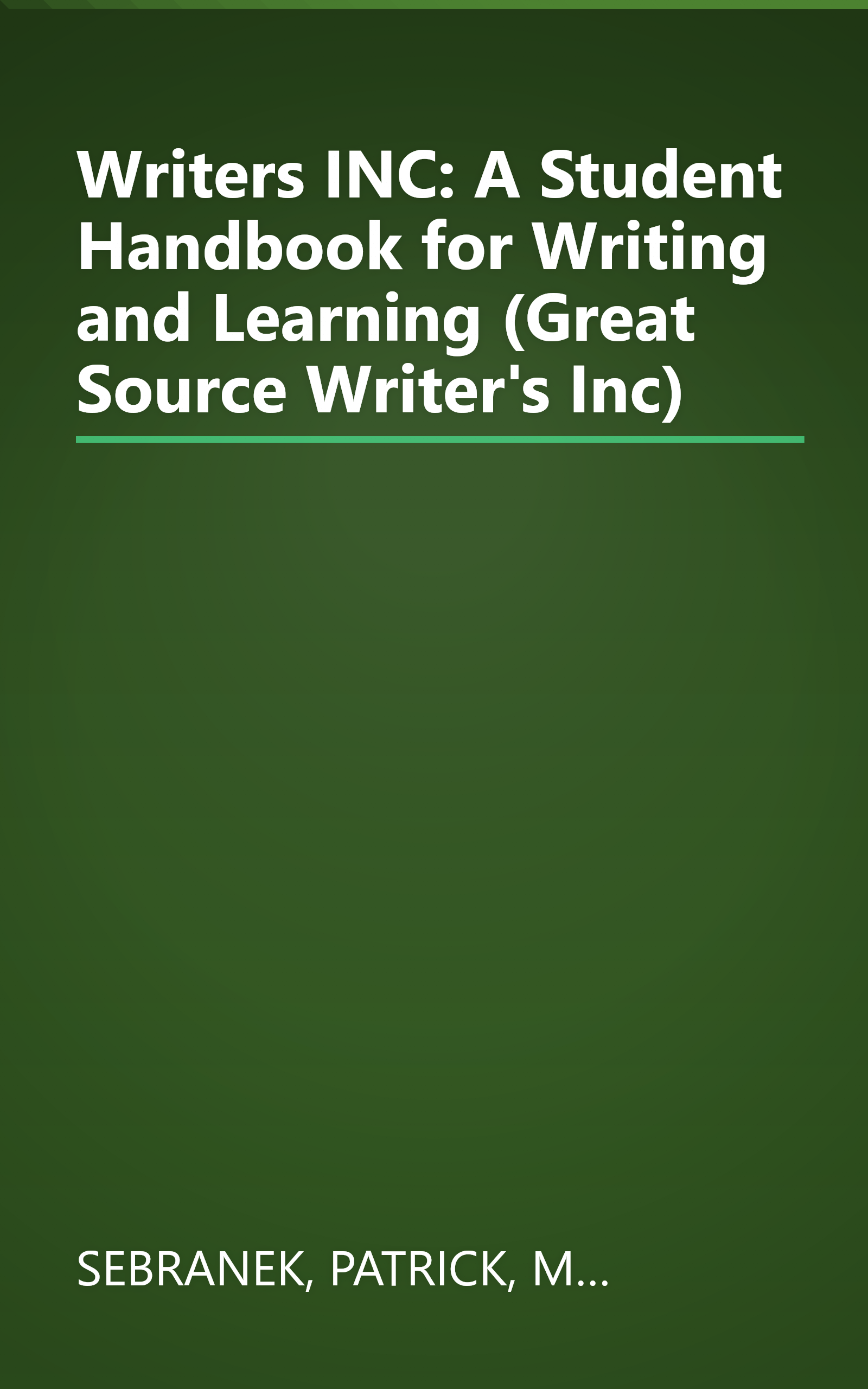 Writers INC: A Student Handbook for Writing and Learning (Great Source Writer's Inc) book cover