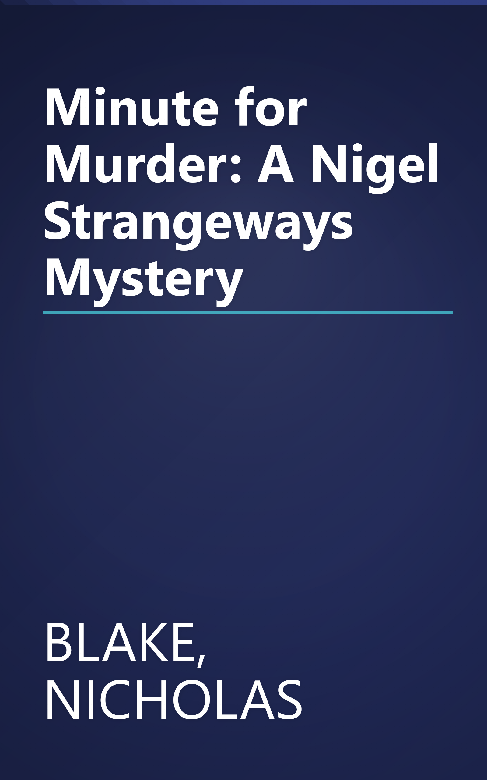 Minute for Murder: A Nigel Strangeways Mystery book cover