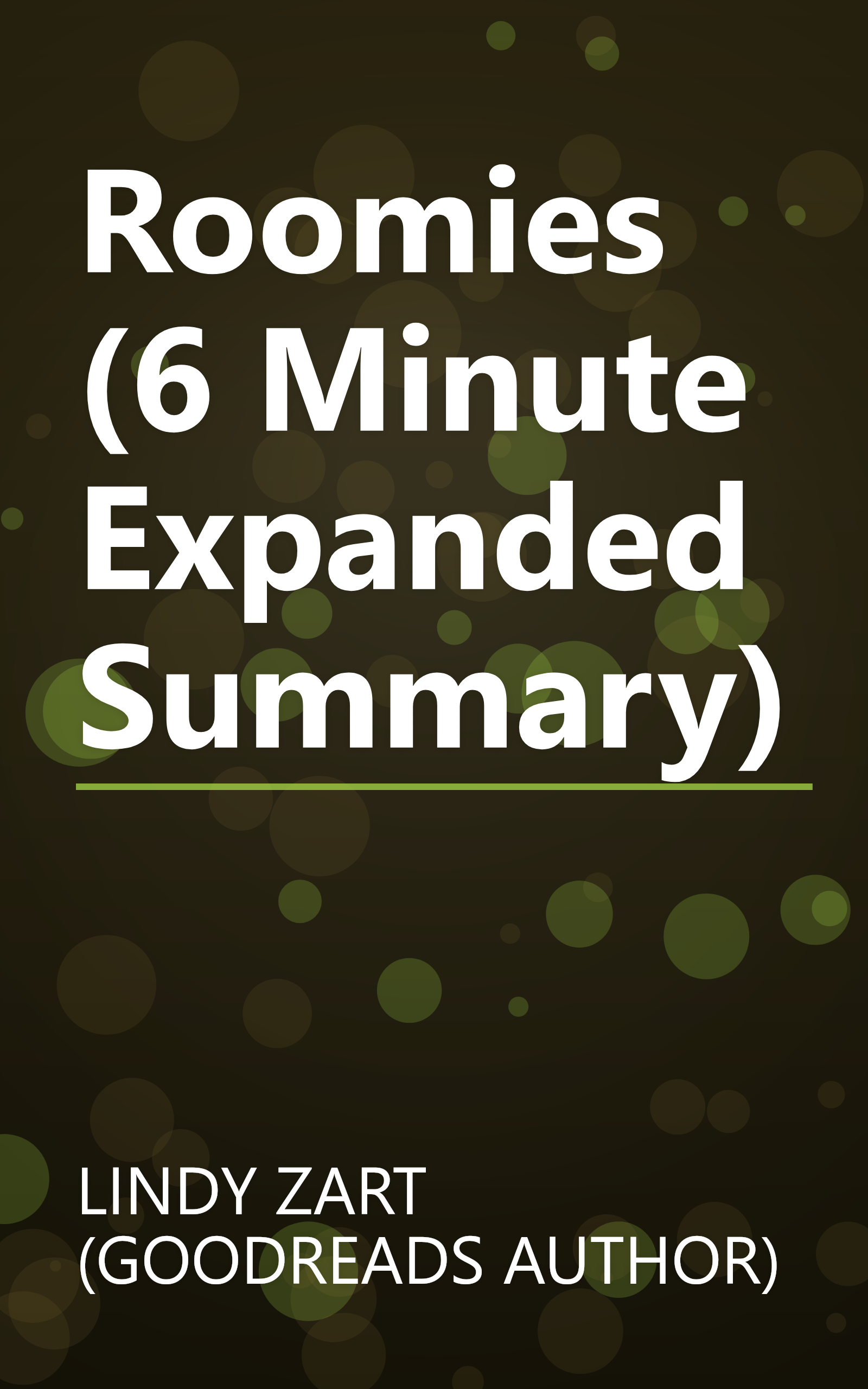 Roomies (6 Minute   Expanded Summary) book cover