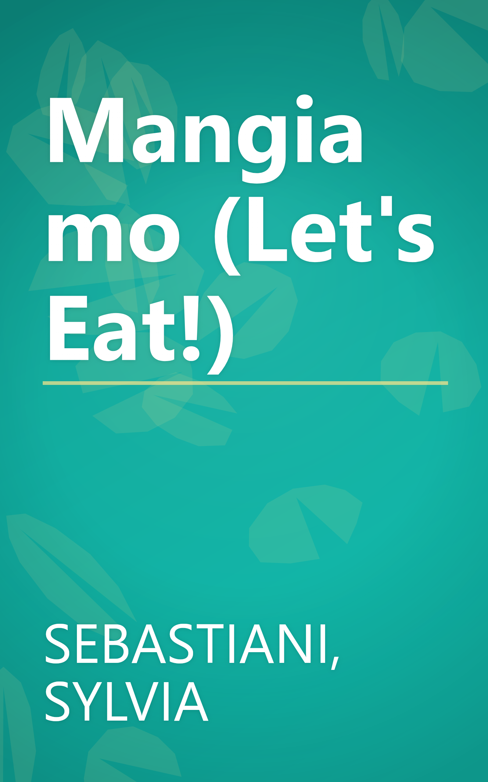 Mangiamo (Let's Eat!) book cover
