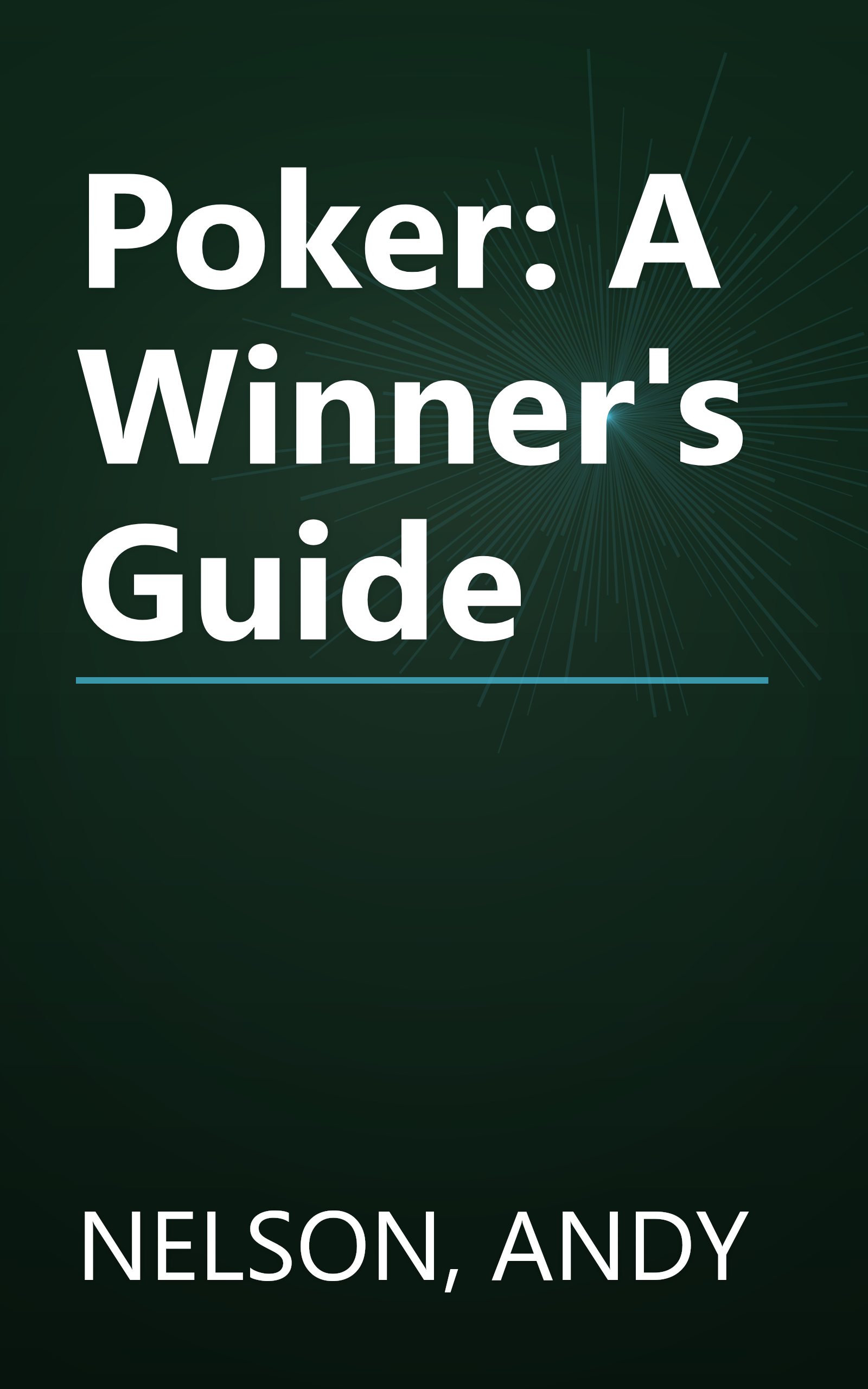 Poker: A Winner's Guide book cover