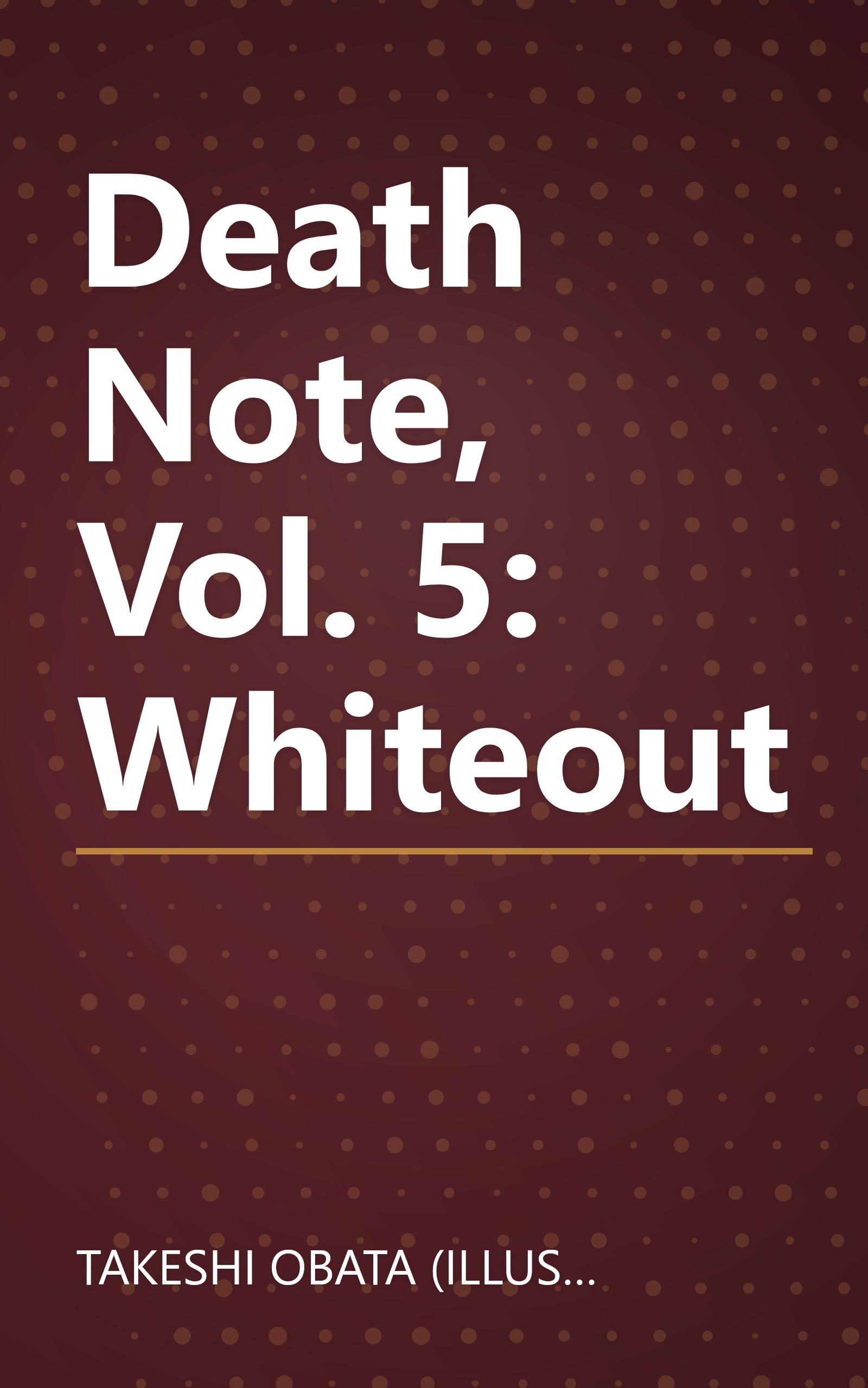 Death Note, Vol. 5: Whiteout book cover