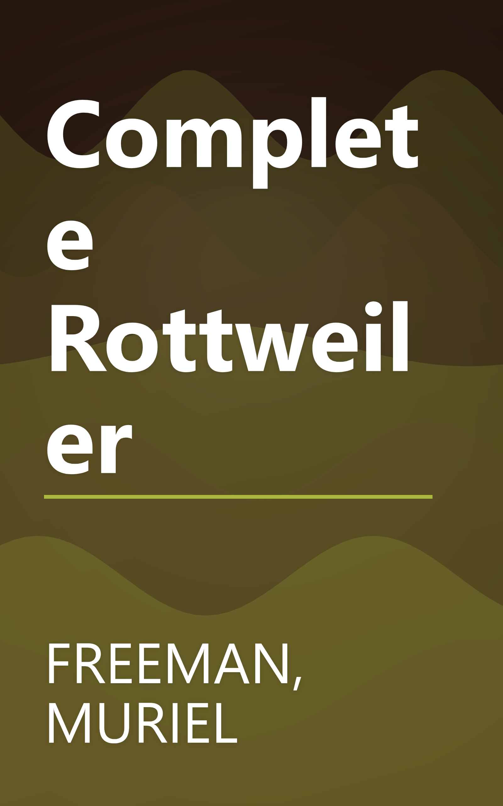 Complete Rottweiler book cover