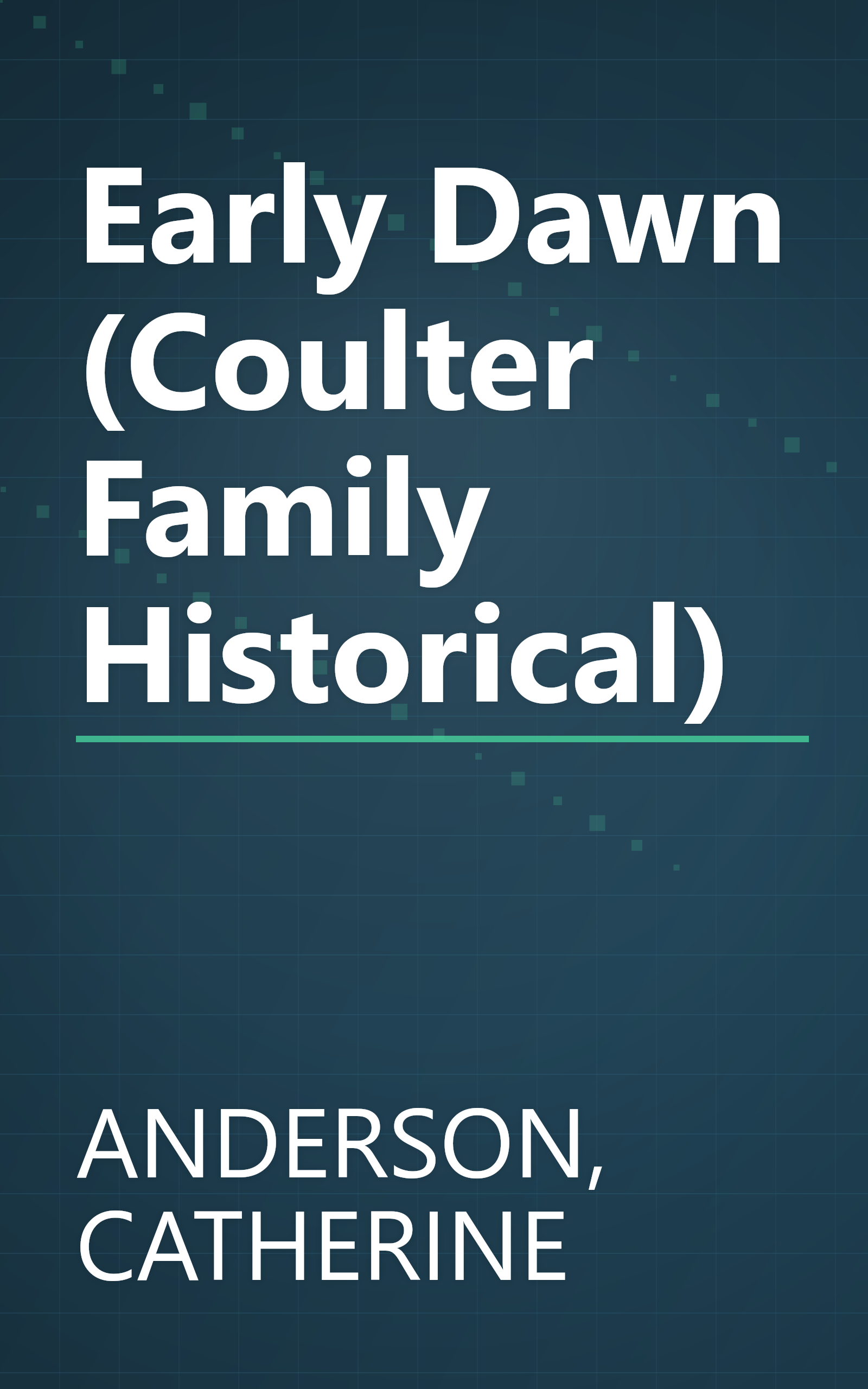 Early Dawn (Coulter Family Historical) book cover