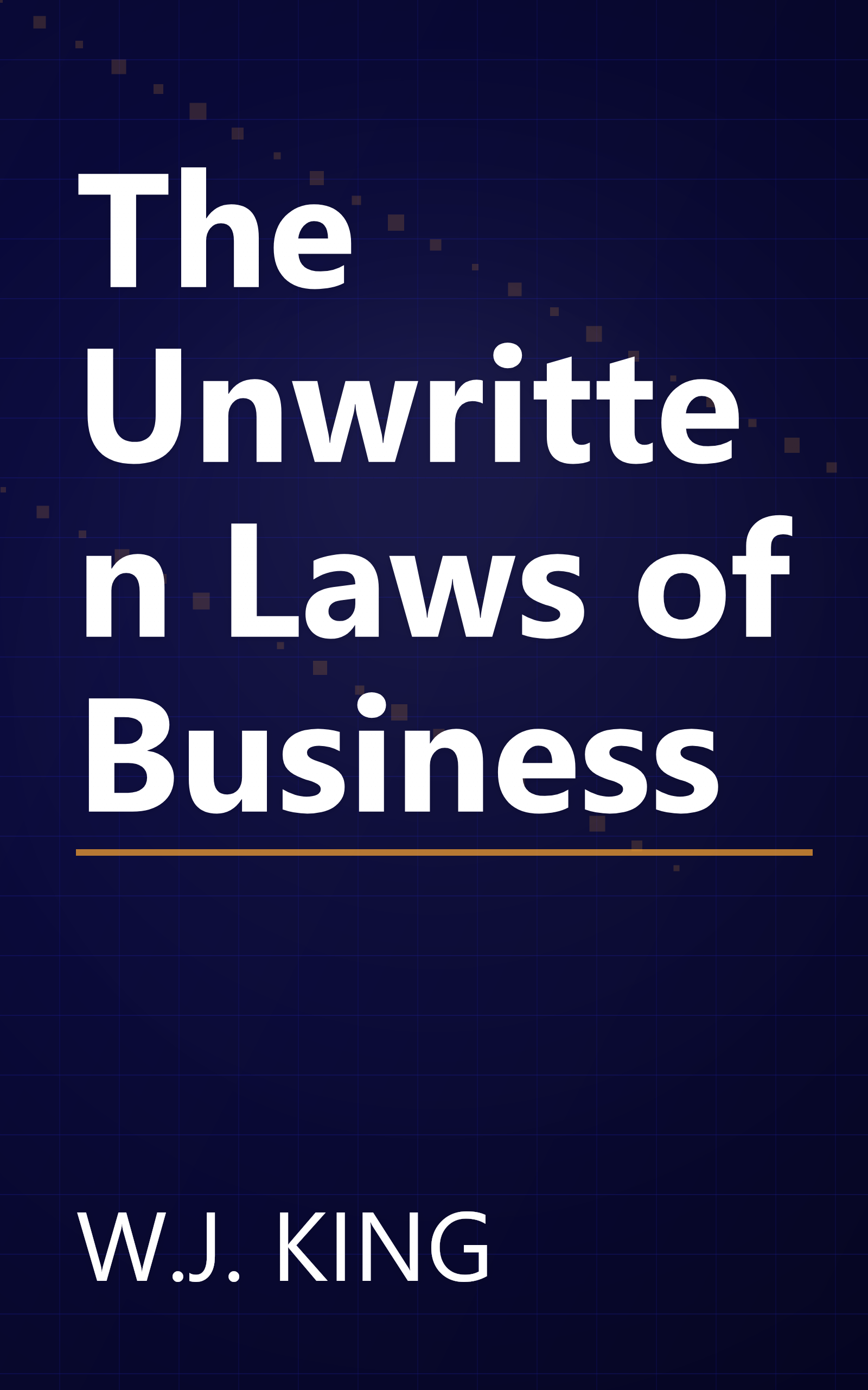 The Unwritten Laws of Business book cover