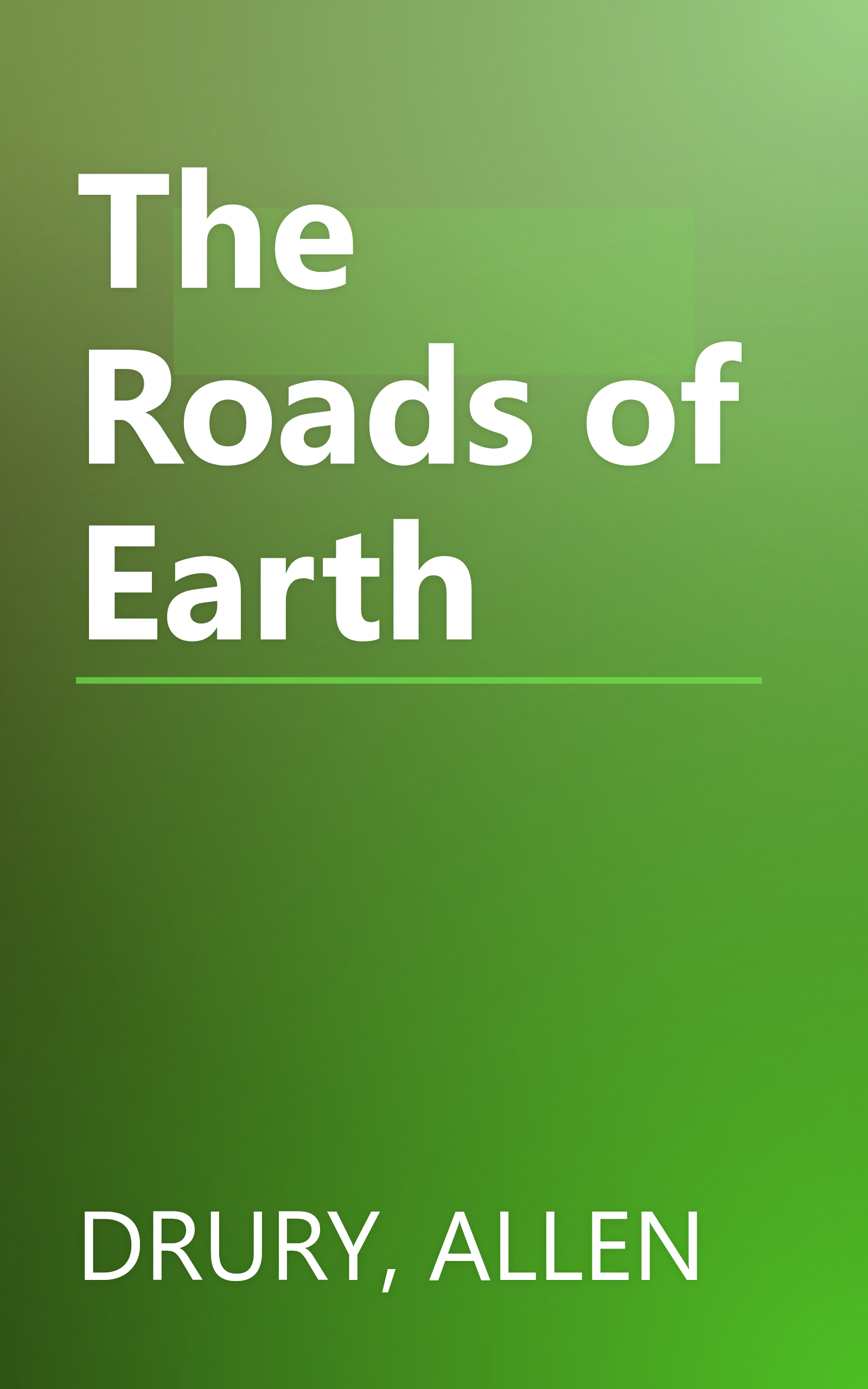 The Roads of Earth book cover
