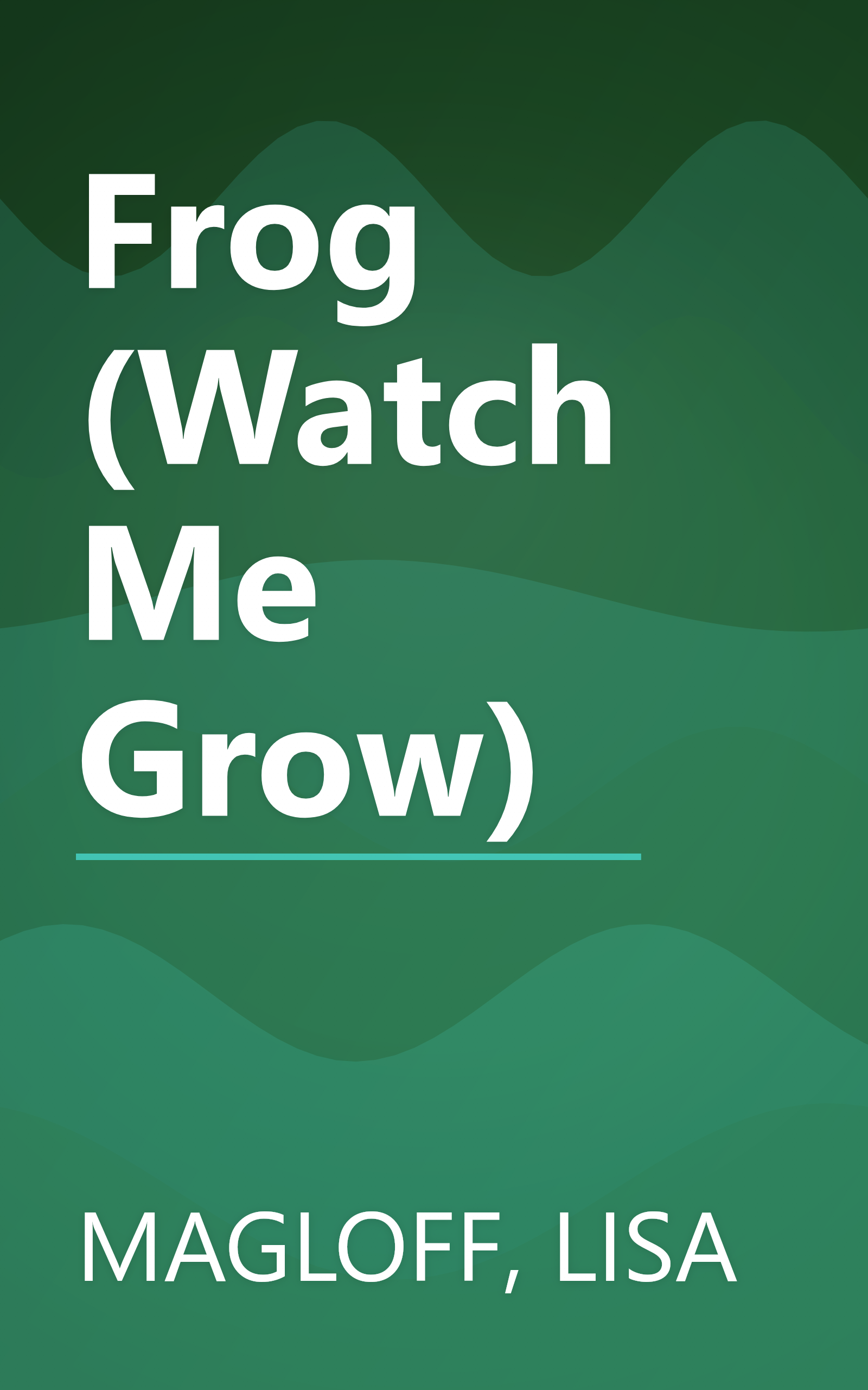 Frog (Watch Me Grow) book cover