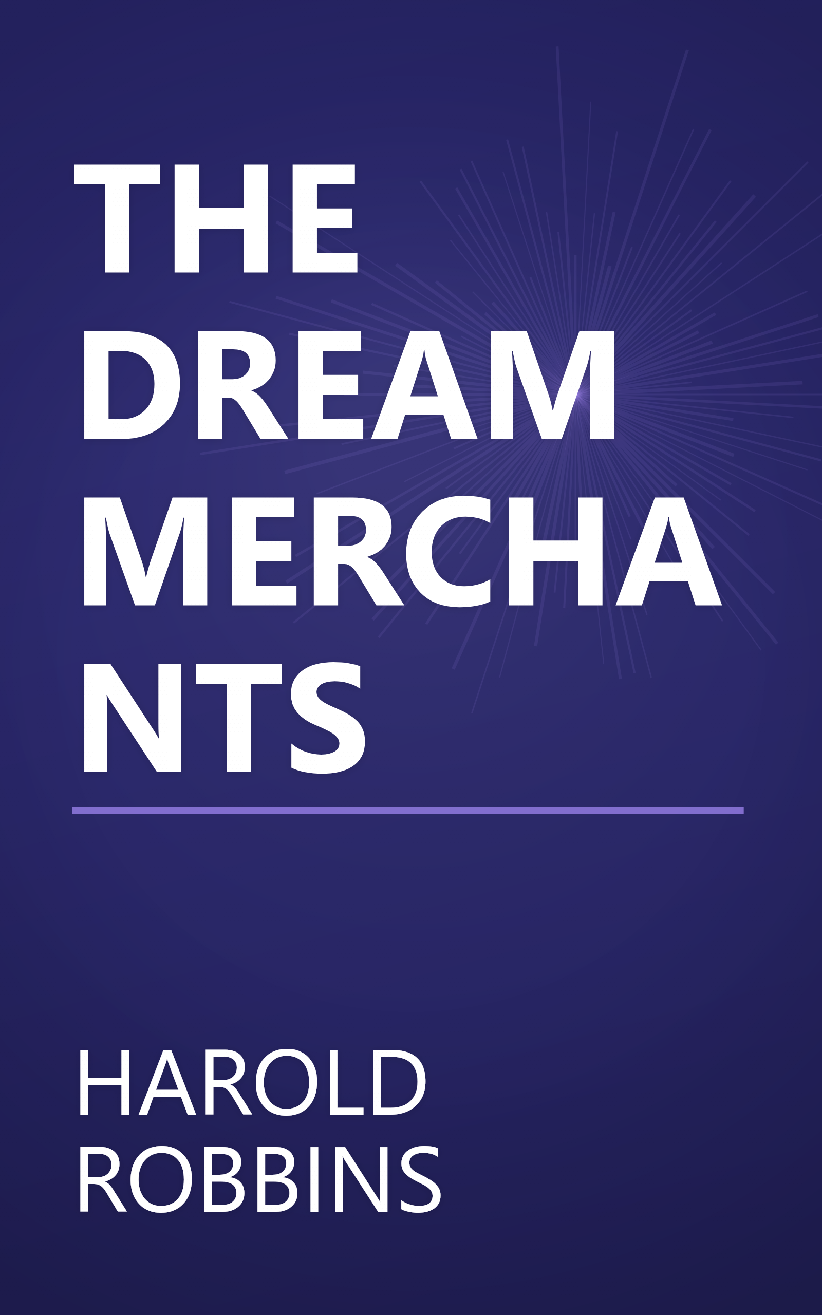 THE DREAM MERCHANTS book cover