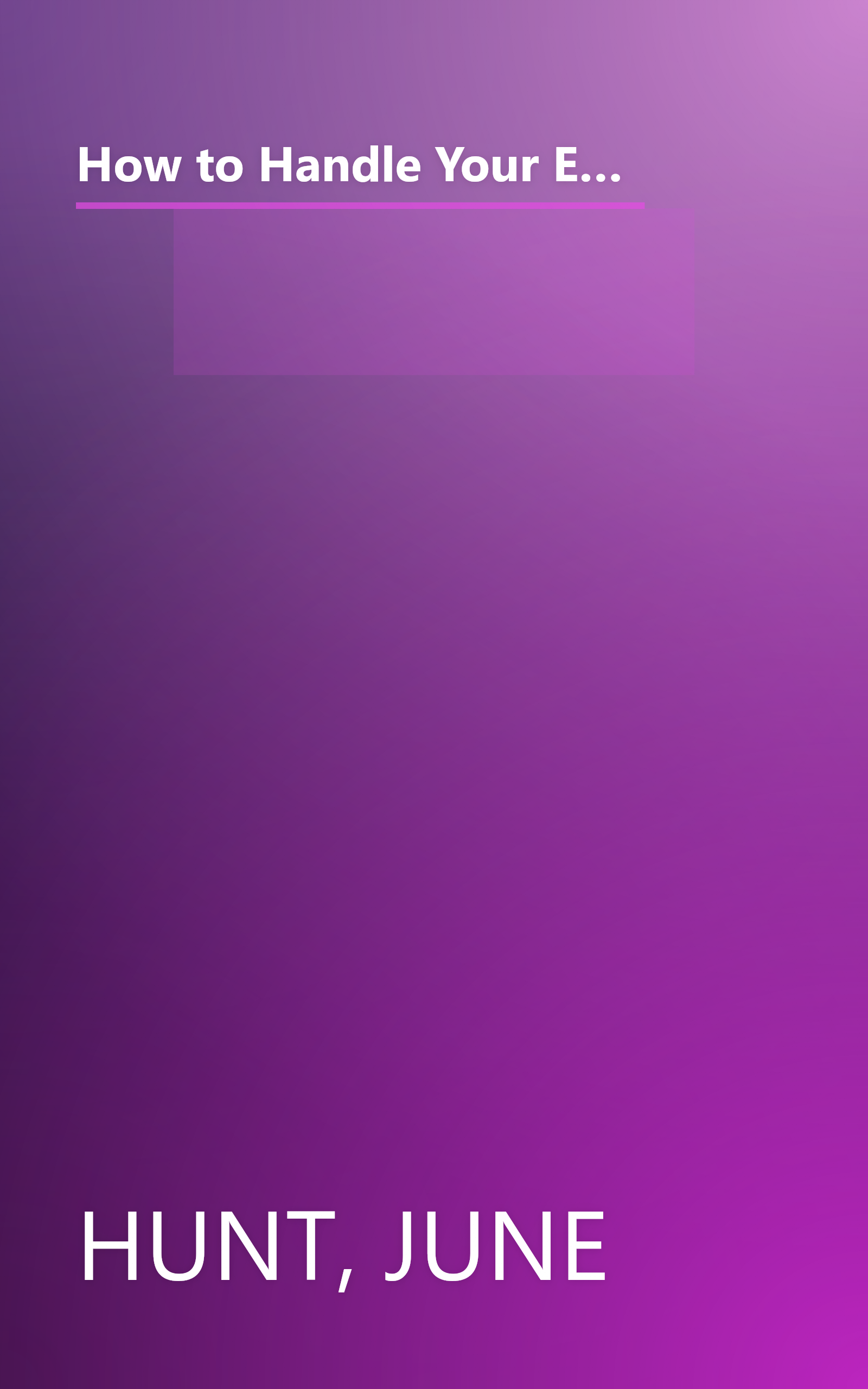 How to Handle Your Emotions: Anger, Depression, Fear, Grief, Rejection, Self-Worth (Counseling Through the Bible Series) book cover