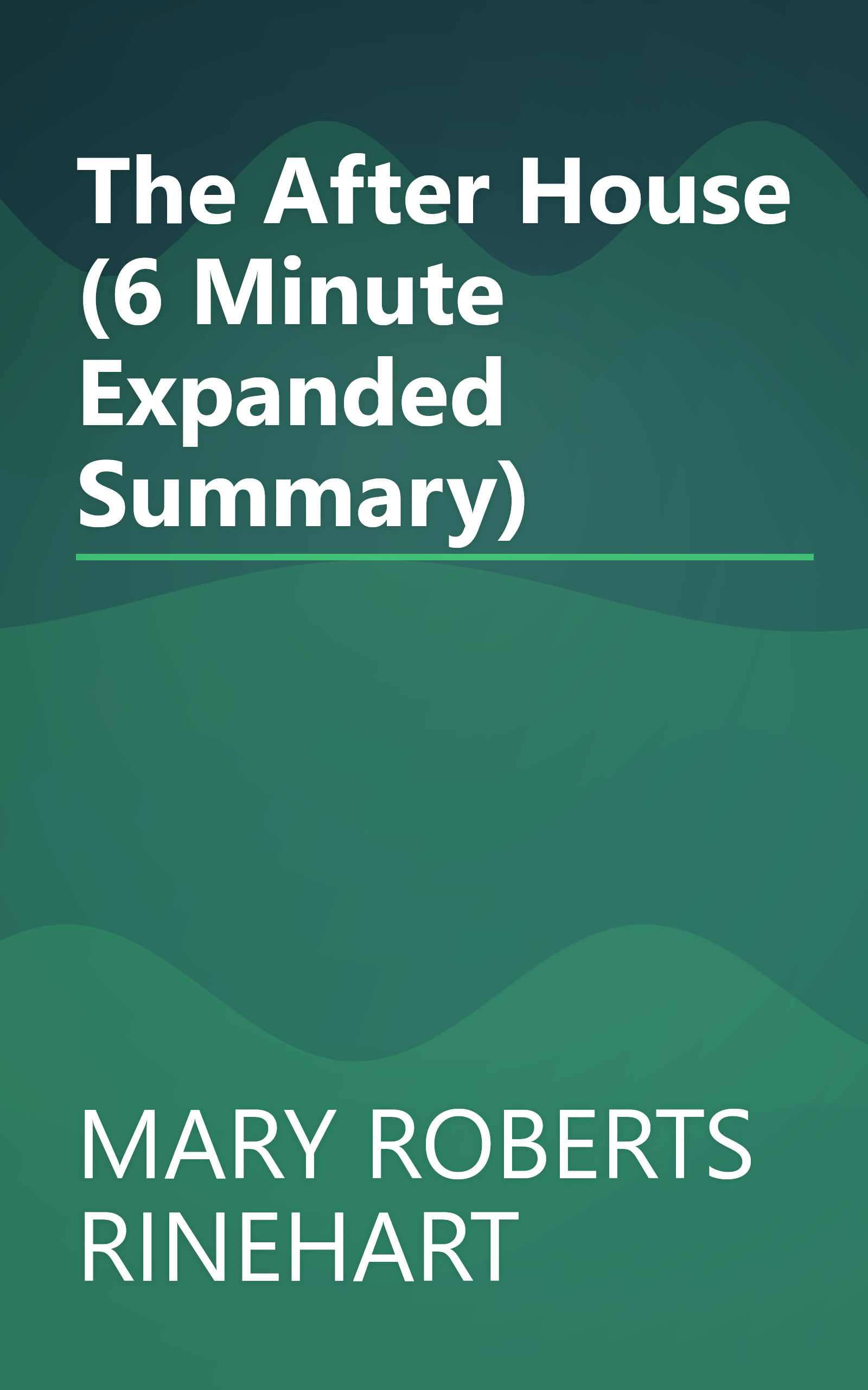 The After House (6 Minute   Expanded Summary) book cover