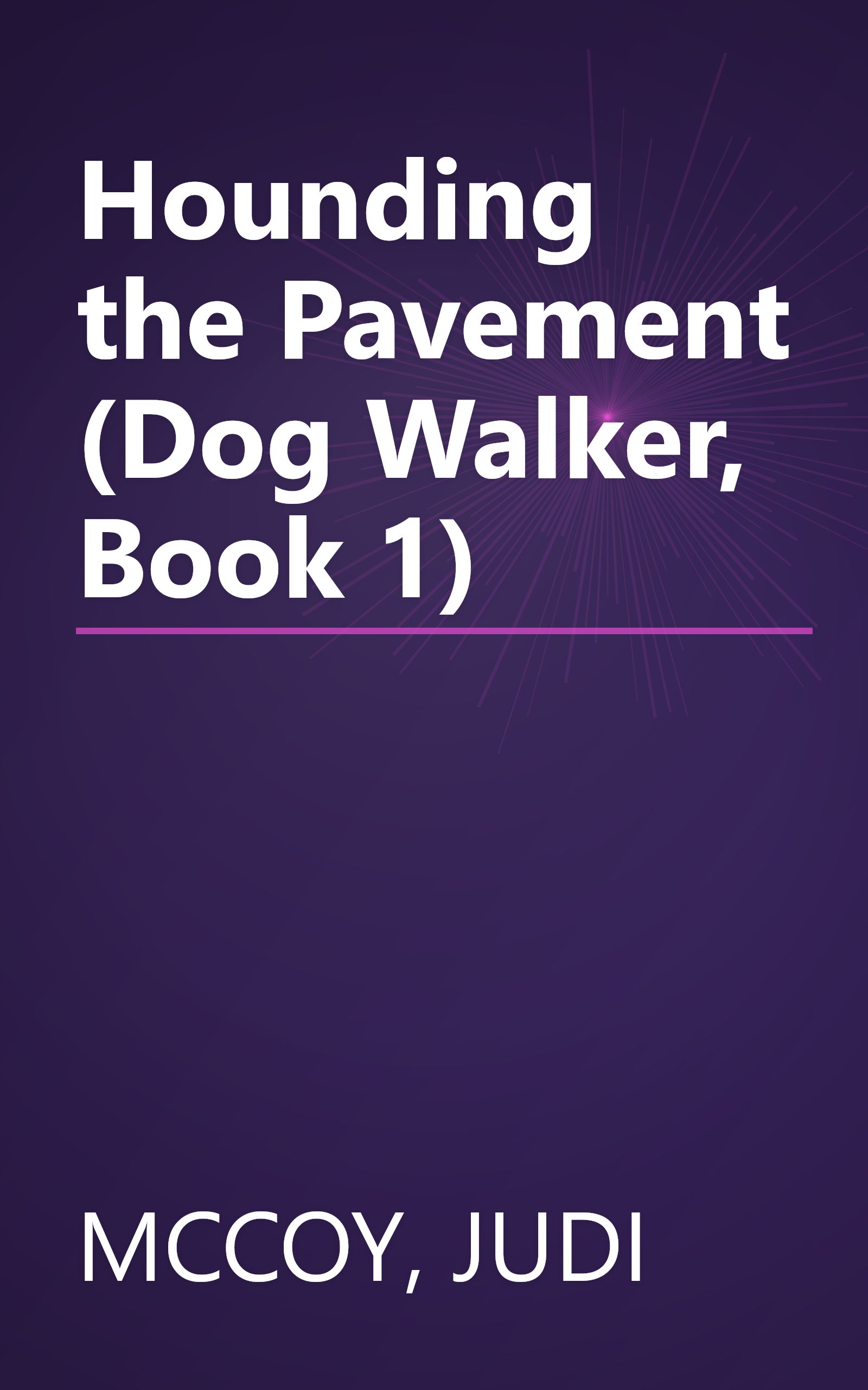 Hounding the Pavement (Dog Walker, Book 1) book cover