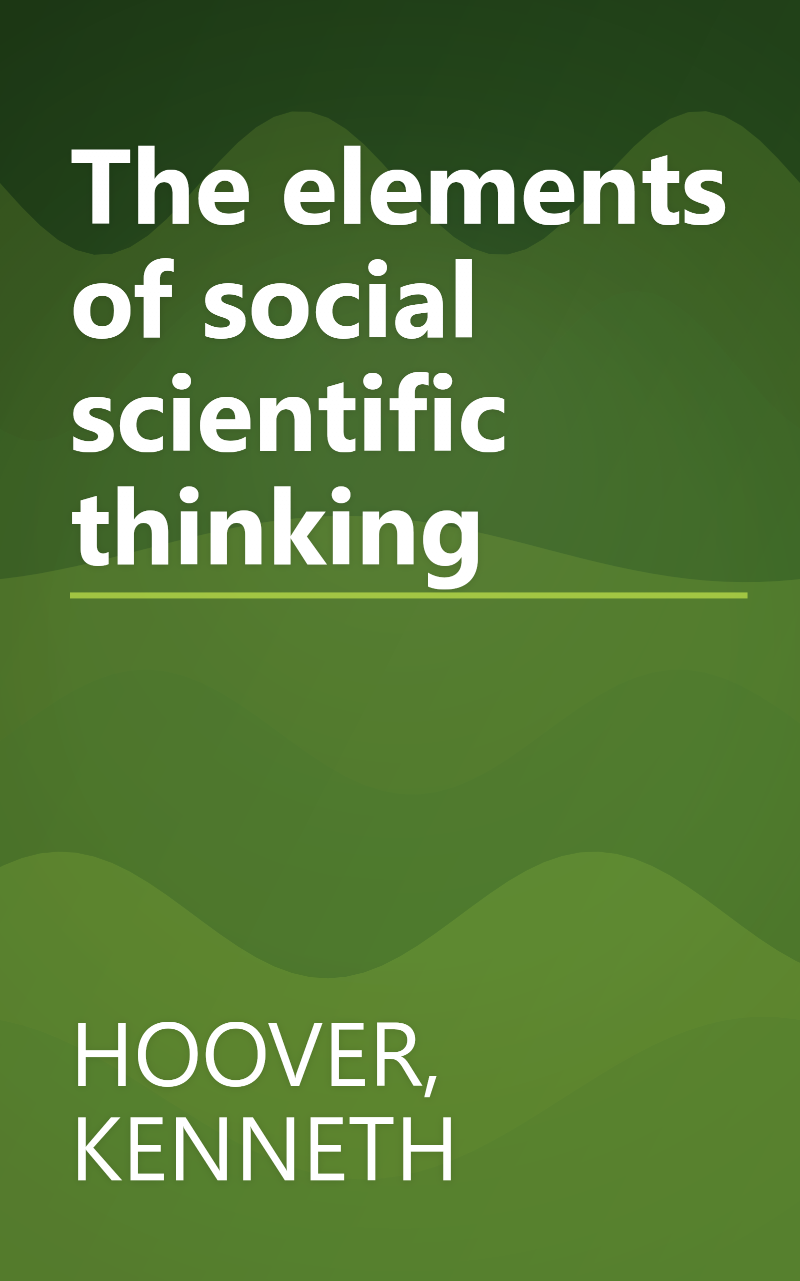 The elements of social scientific thinking book cover