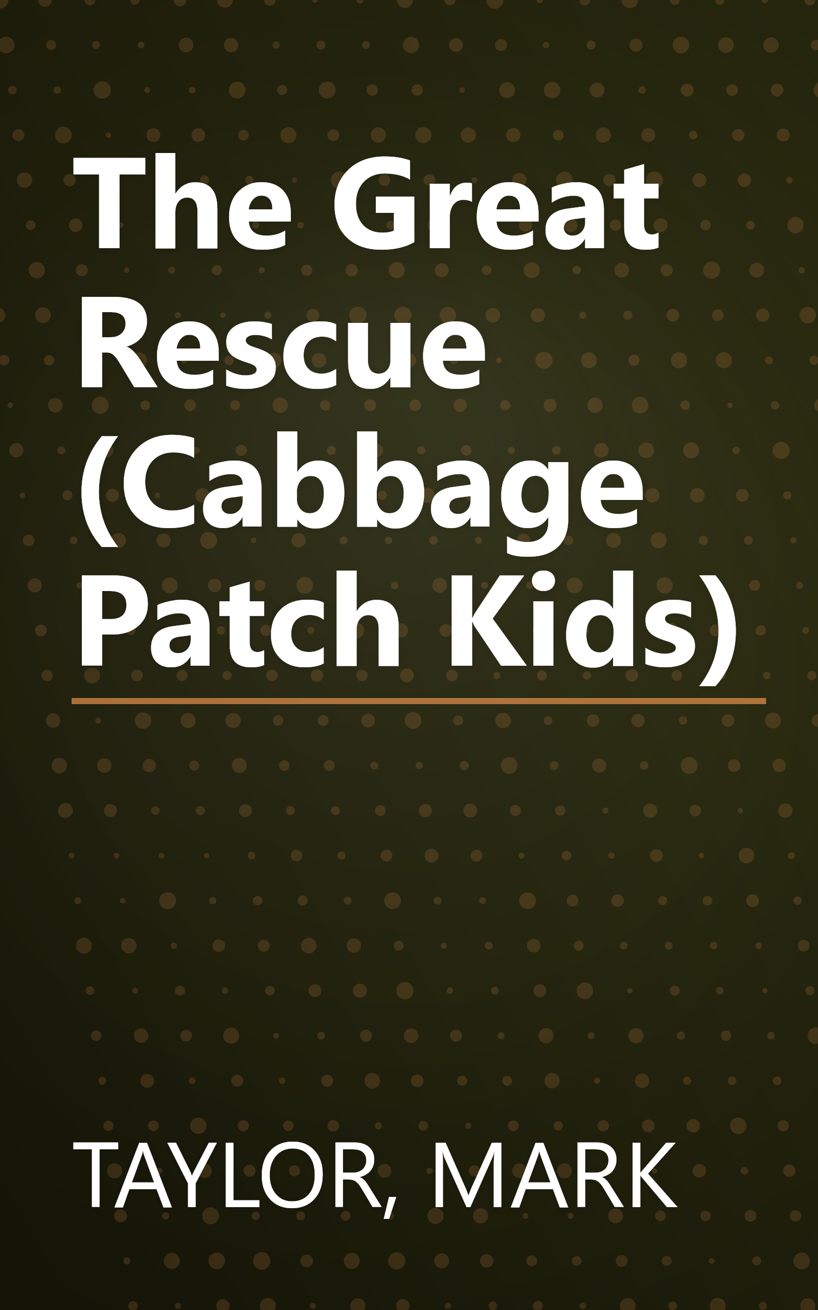 The Great Rescue (Cabbage Patch Kids) book cover