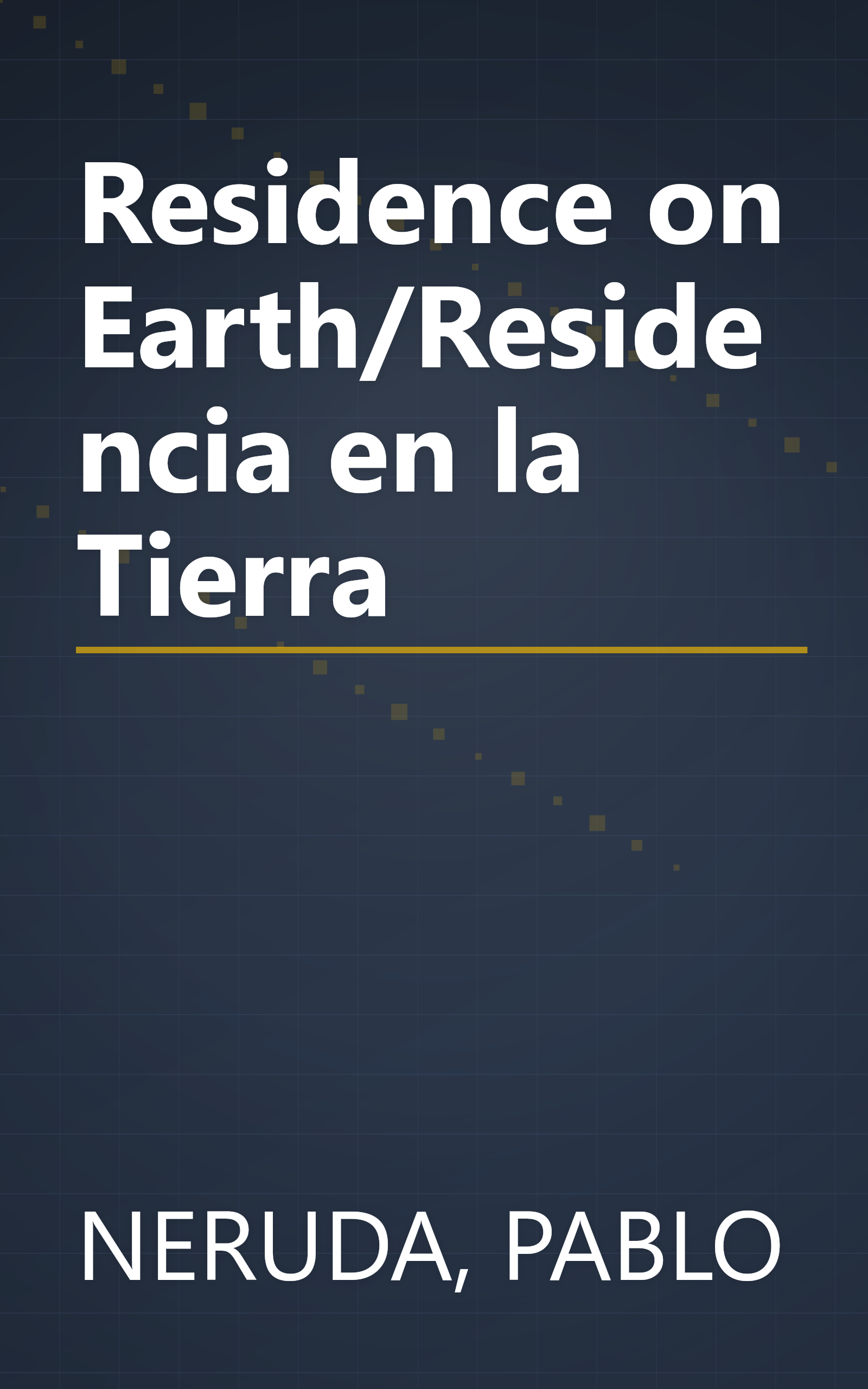 Residence on Earth/Residencia en la Tierra book cover