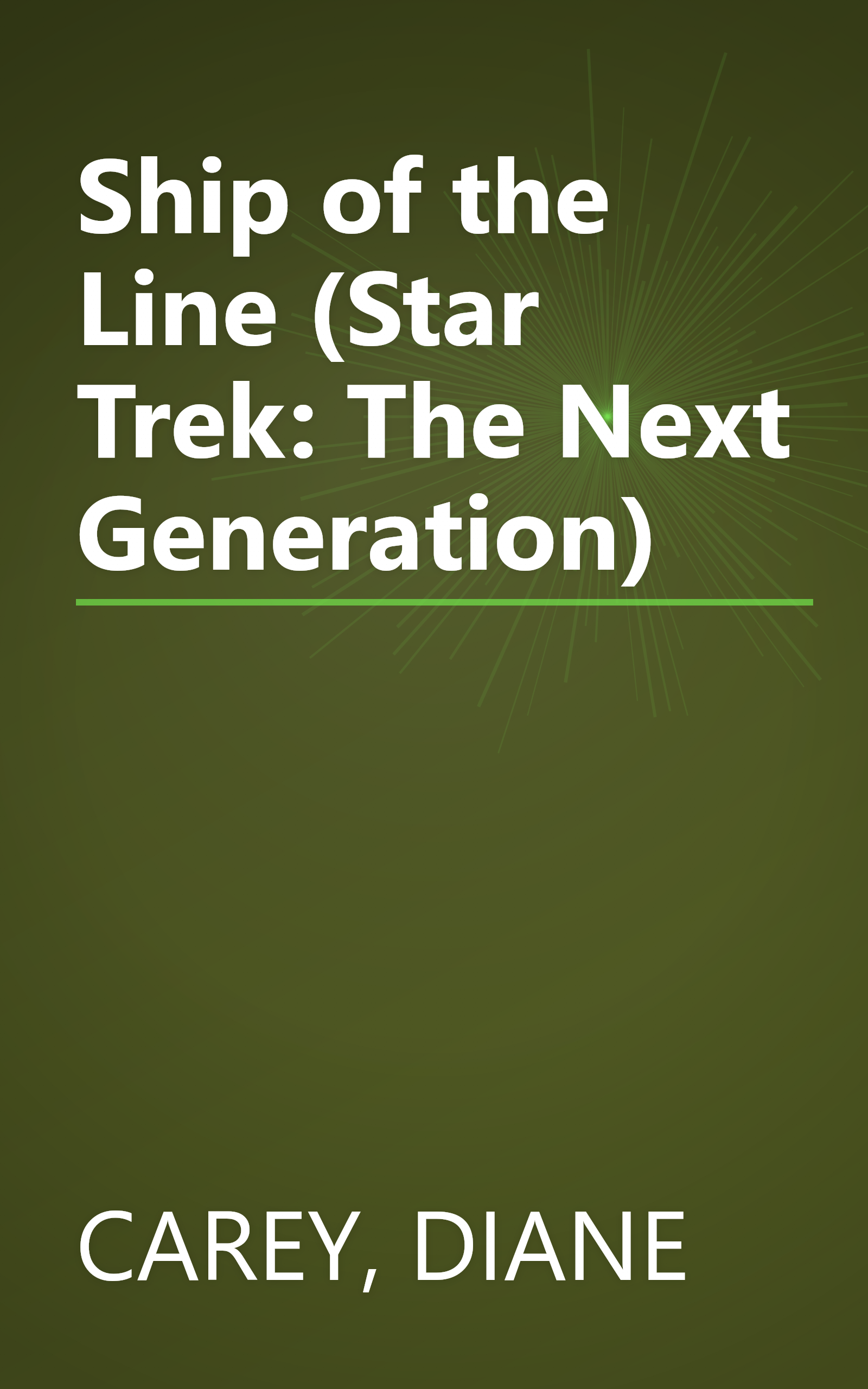 Ship of the Line (Star Trek: The Next Generation) book cover